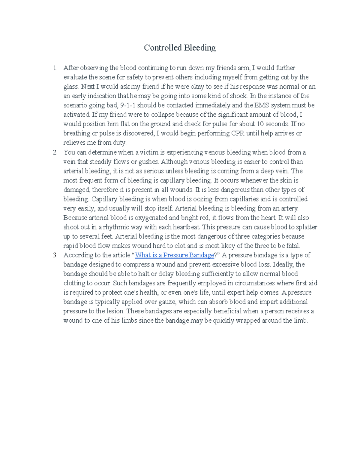 Controlling Bleeding Writing Assignment - Controlled Bleeding After ...