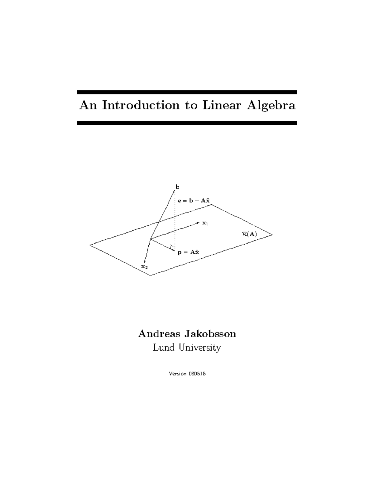 Lin Alg - a book about linear algebra applications very detailed - An ...