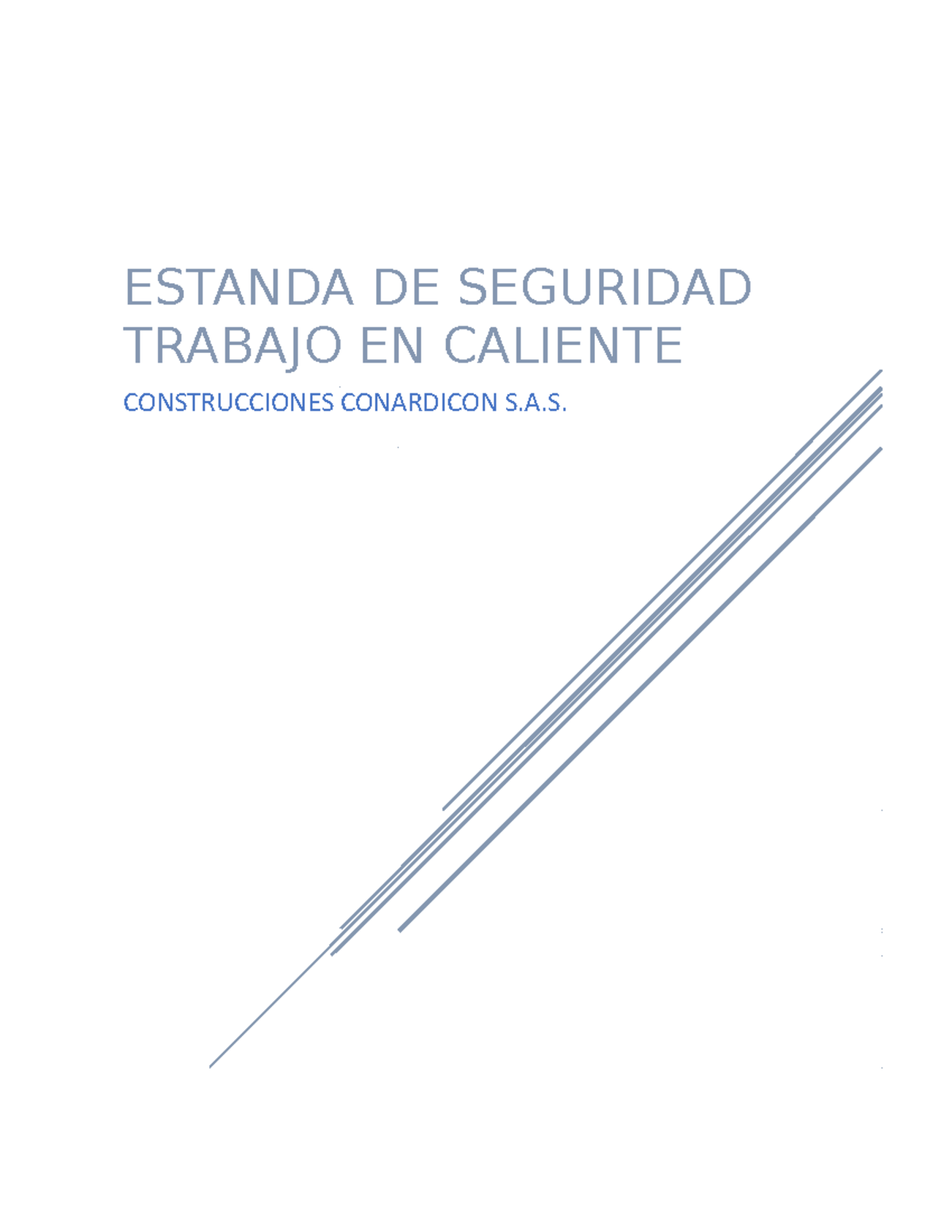 Estándar DE Seguridad PARA Trabajos EN Caliente - ESTANDA DE SEGURIDAD ...