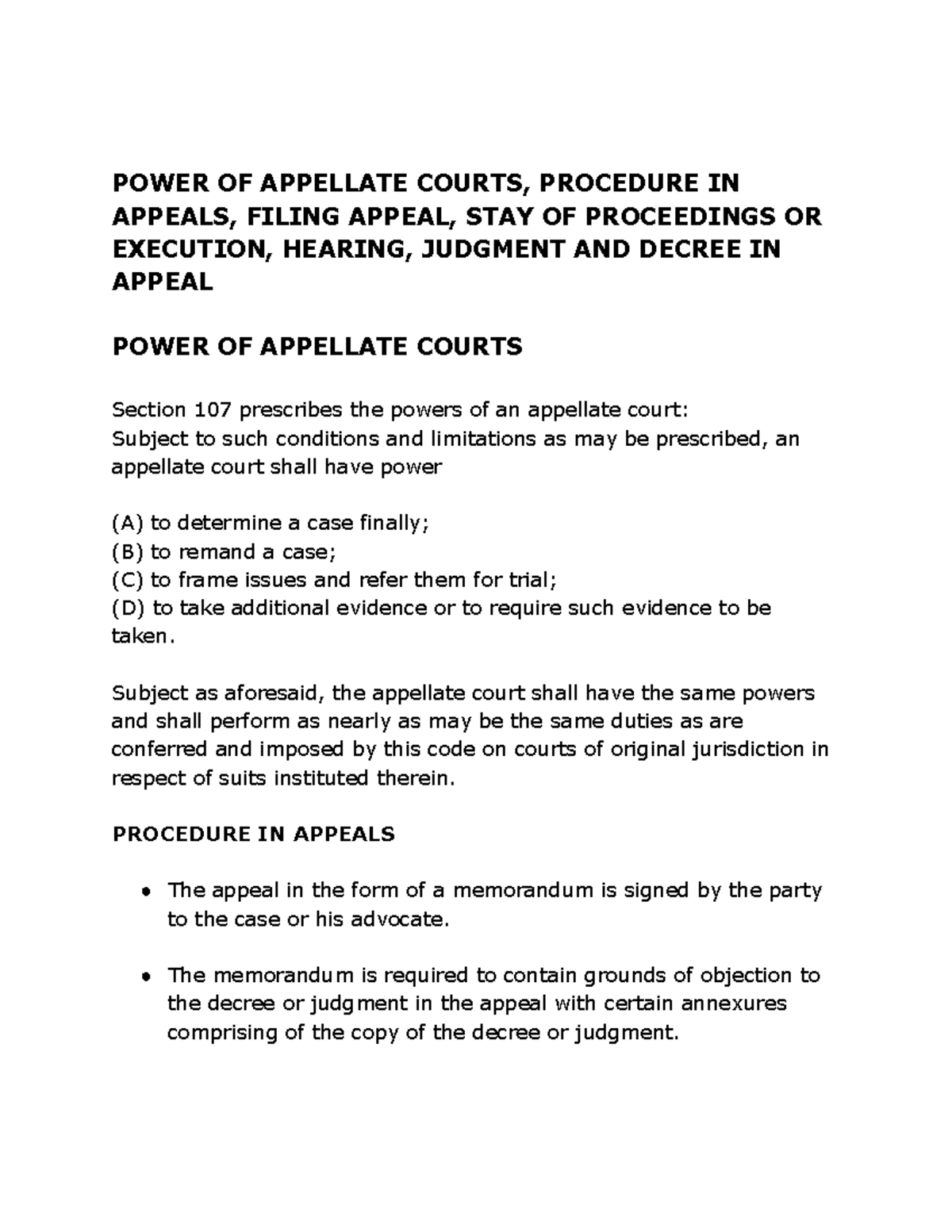POWER OF APPELLATE COURTS, PROCEDURE IN APPEALS, FILING APPEAL, STAY OF ...