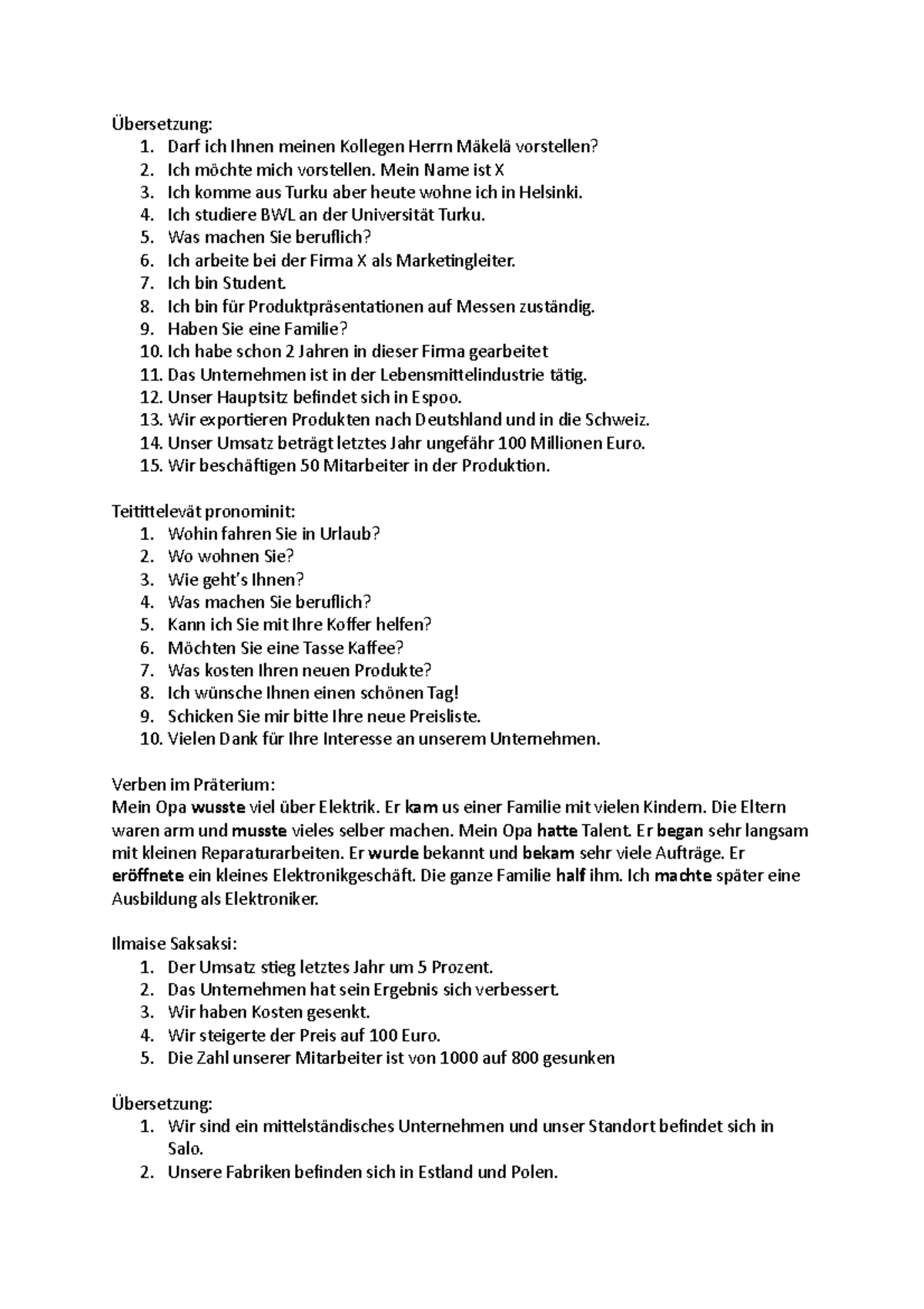 Tentti kertaus - Übersetzung: 1. Darf ich Ihnen meinen Kollegen Herrn ...