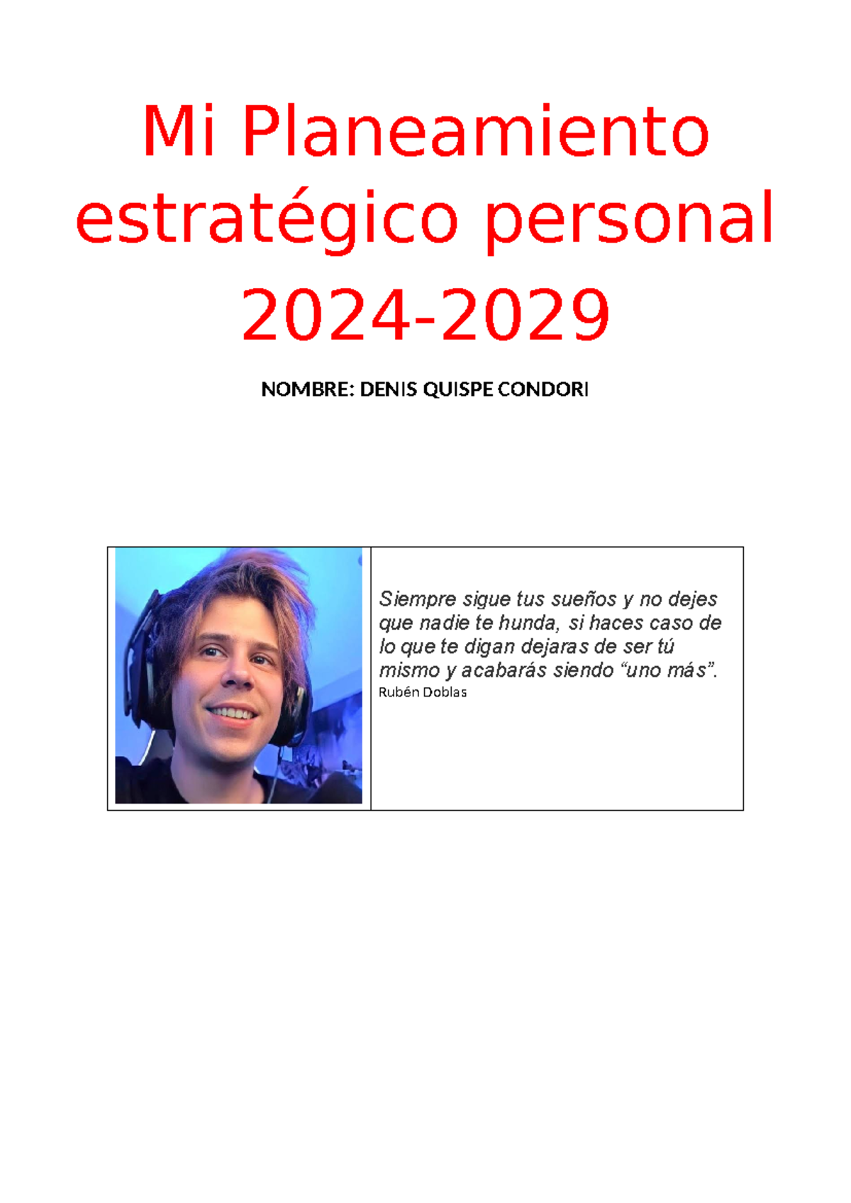 Matriz de Plan de vida - Mi Planeamiento estratégico personal 2024 ...
