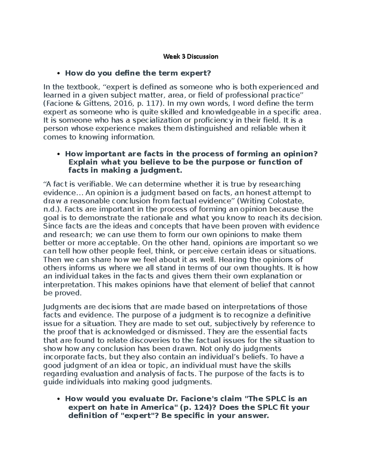 Discussion 3 - Week 3 Discussion How do you define the term expert? In ...