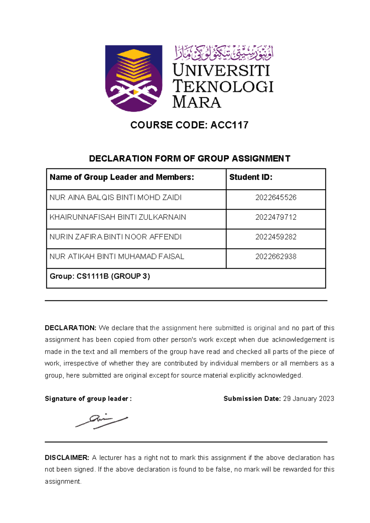 ACC117 Group Assignment - COURSE CODE: ACC DECLARATION FORM OF GROUP ASSIGNMENT Name of Group ...