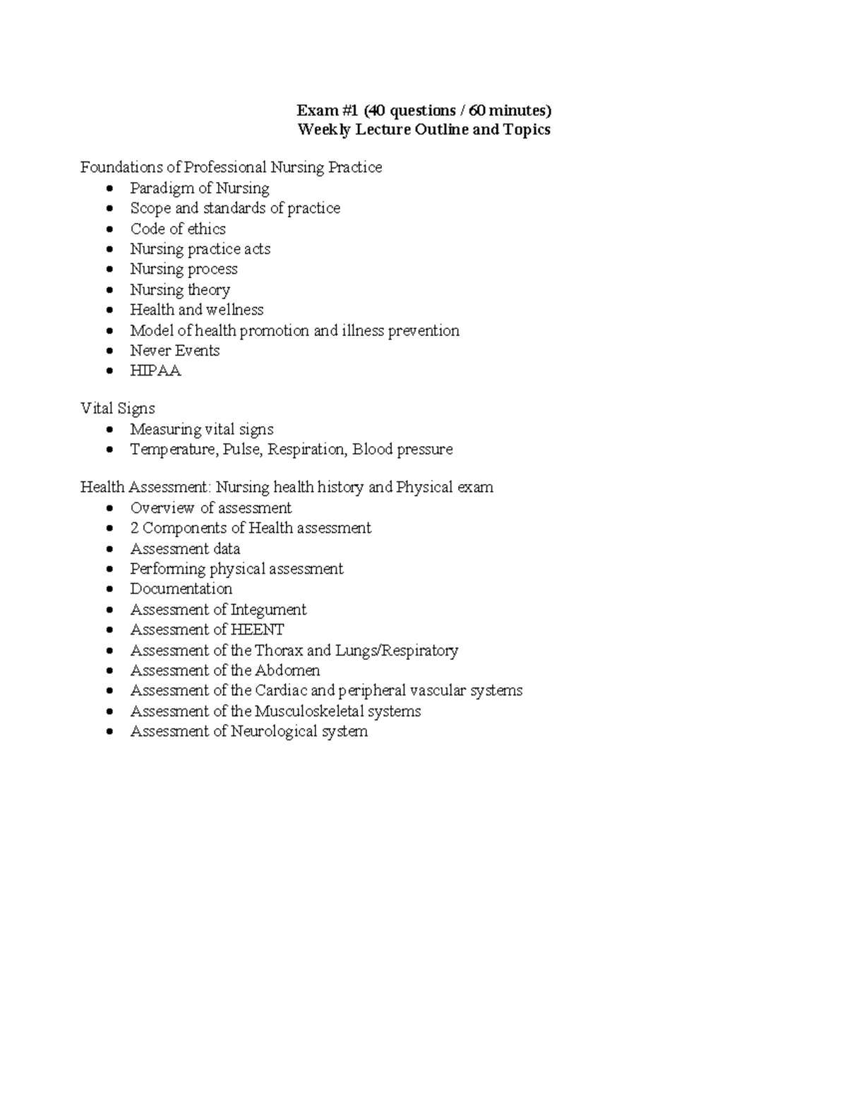 Exam #1 Lecture topics and outline Spring 2023 - Exam #1 (40 questions ...