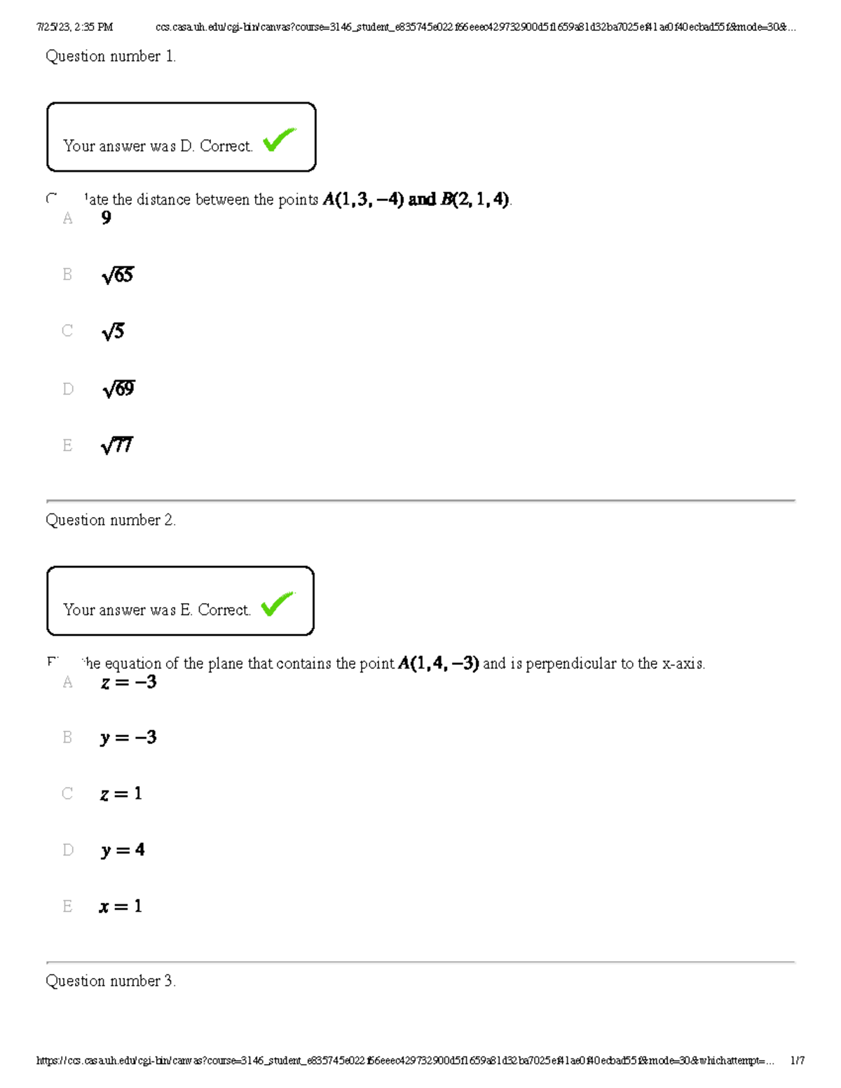 MATH 2415 Quiz 1 - Sections 11.1-2 - Question number 1. Your answer was ...