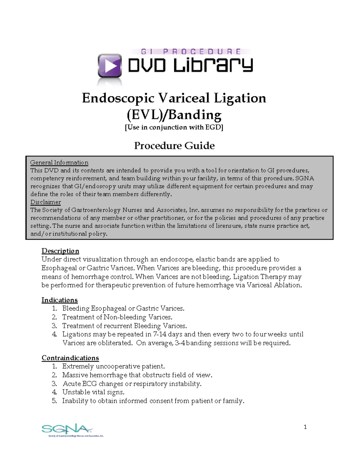 EVL Procedure Final - 1 General Information This DVD and its contents ...