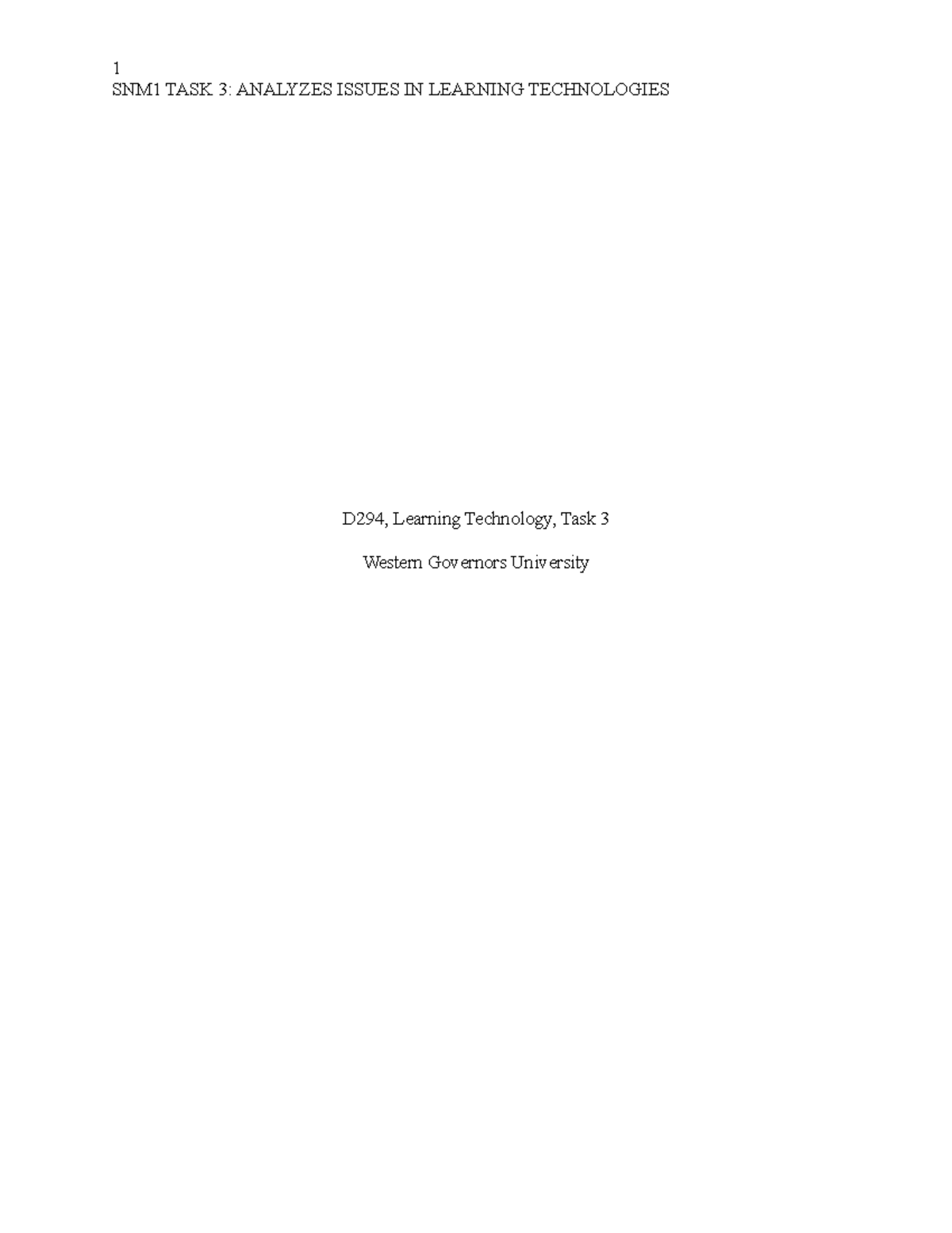 D294 TASK 3: ANALYZES ISSUES IN LEARNING TECHNOLOGIES - For each issue ...