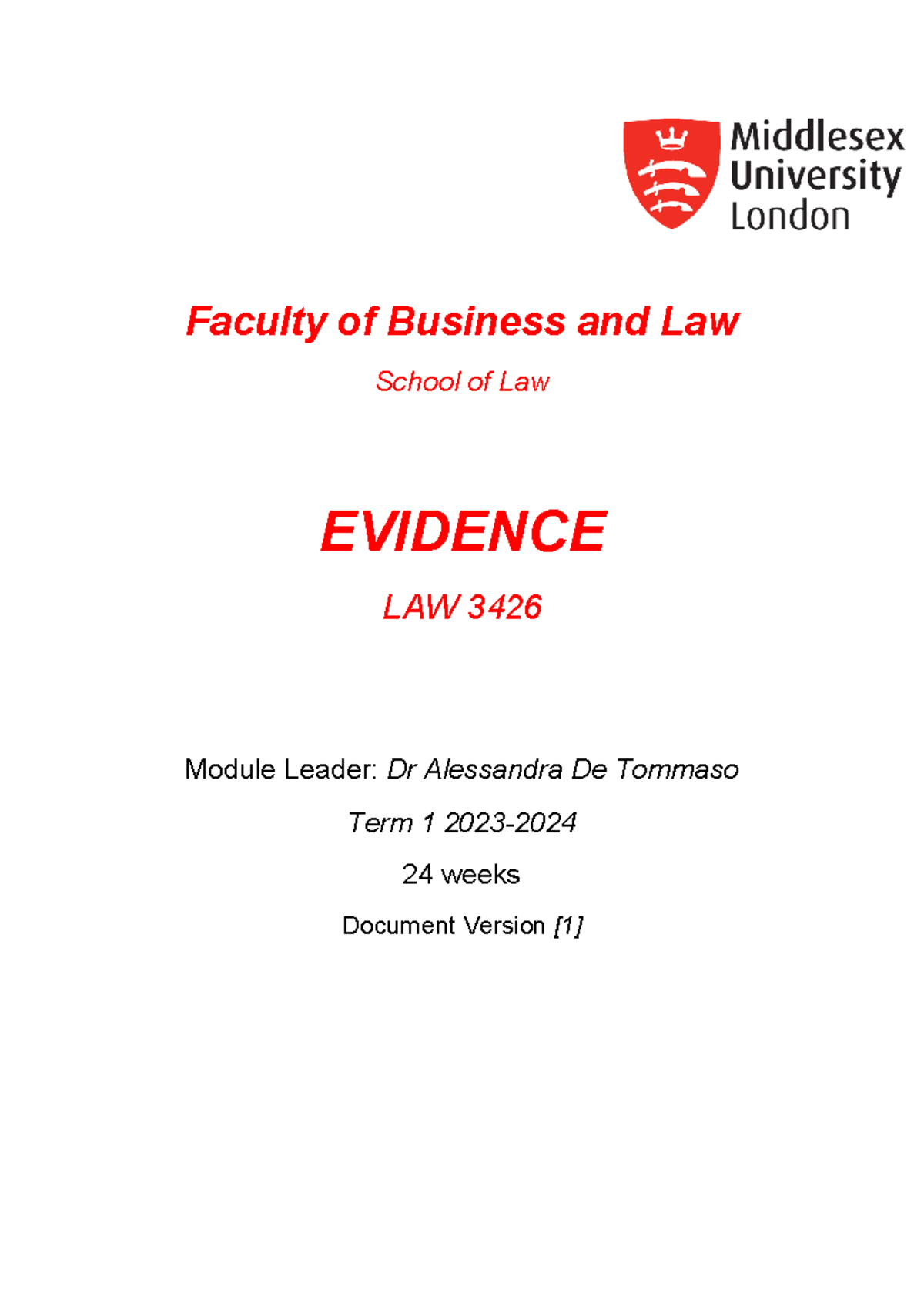 Module Handbook 2023-24 Evidence - Faculty of Business and Law School of Law EVIDENCE LAW 3426 ...