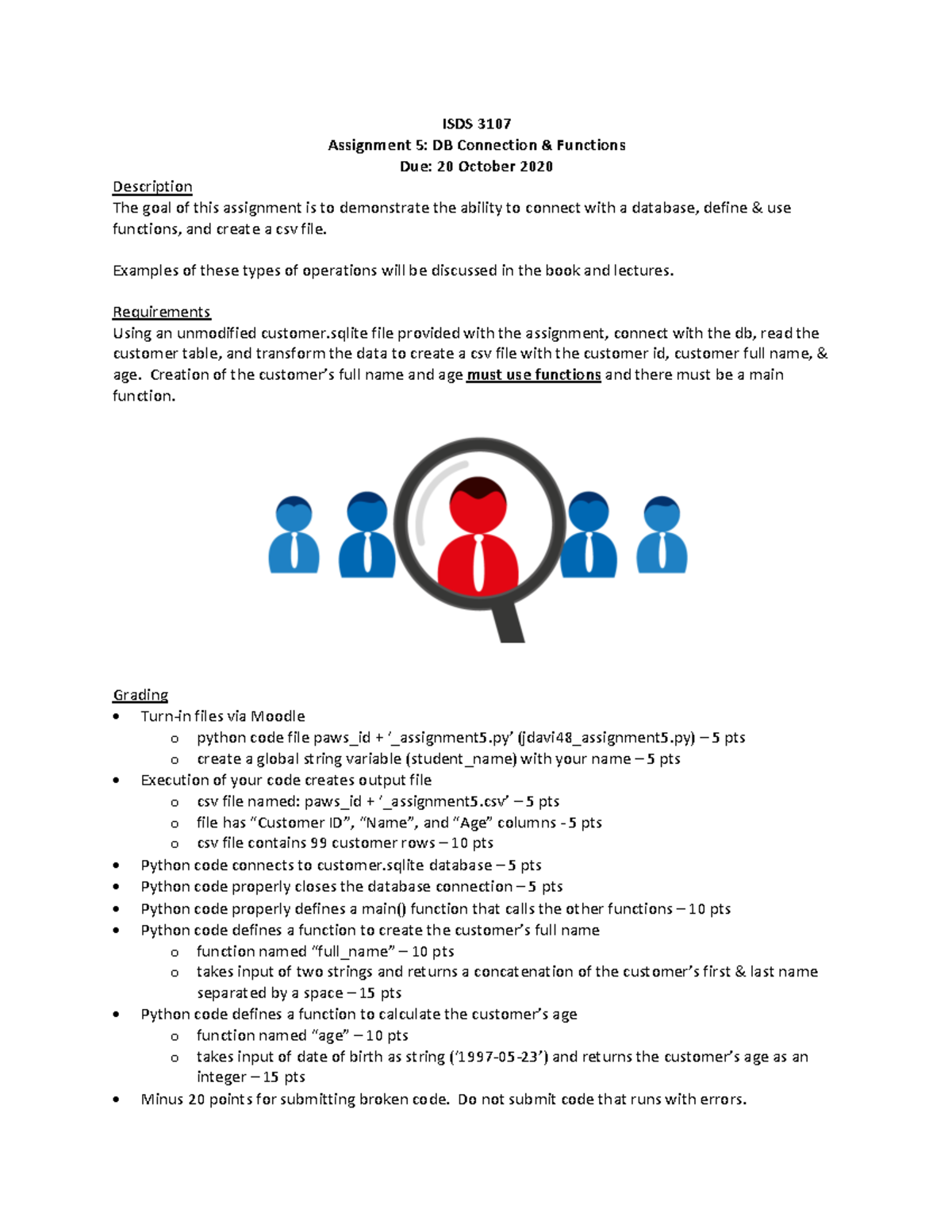 Assignment 5 fall2020 - N/A - ISDS 3107 Assignment 5: DB Connection & Functions Due: 20 October ...