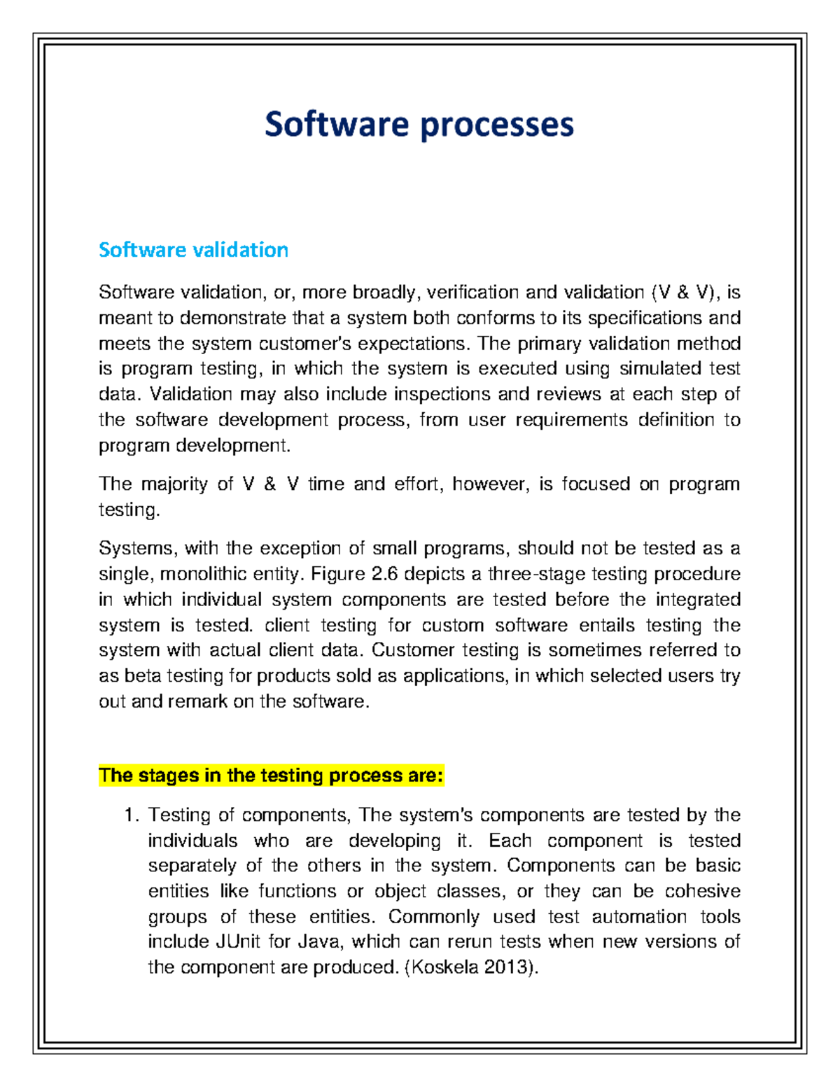 Software Engineering Software Validation Software Validation Software Validation Or More