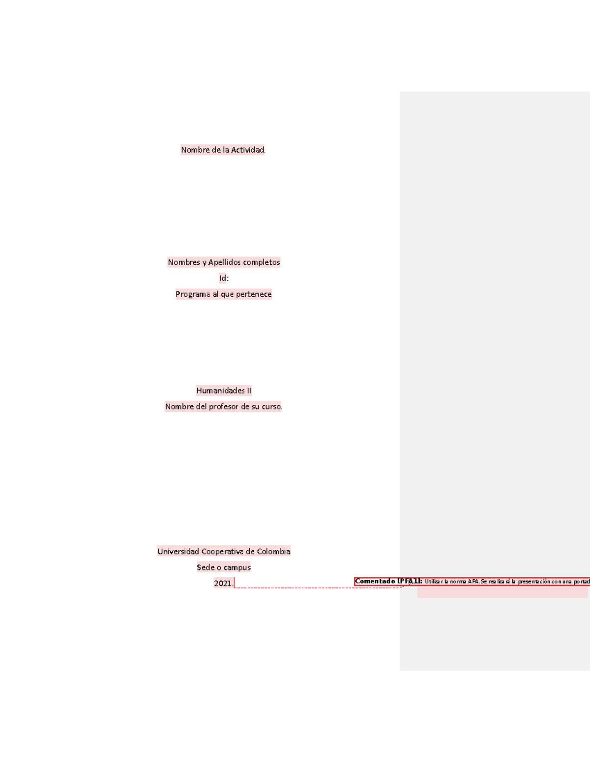 Estructura Ejemplo R1 - Comentado [PFA1]: Utilizar la norma APA. Se realizará la presentación ...