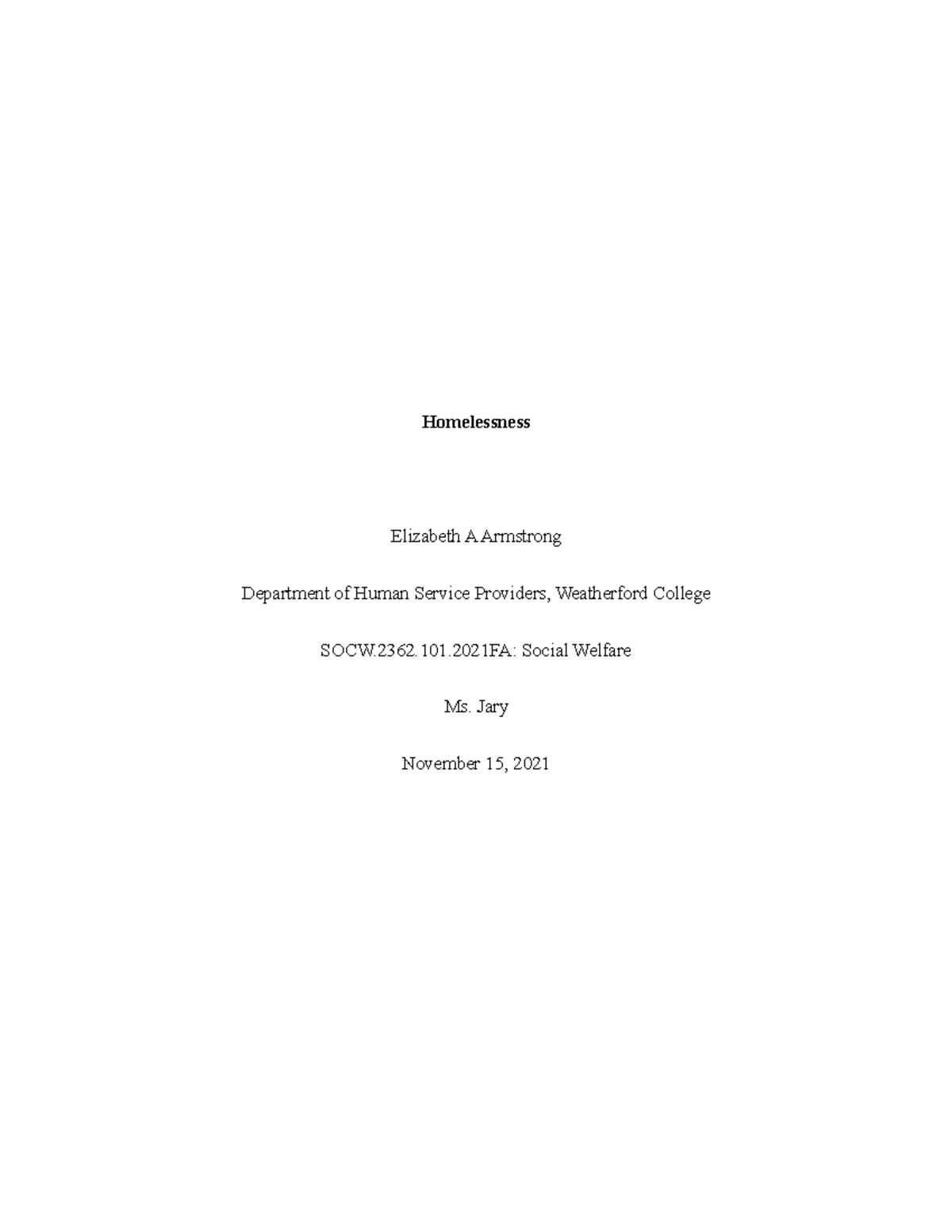 Policy Paper homelessness - Homelessness Elizabeth A Armstrong ...