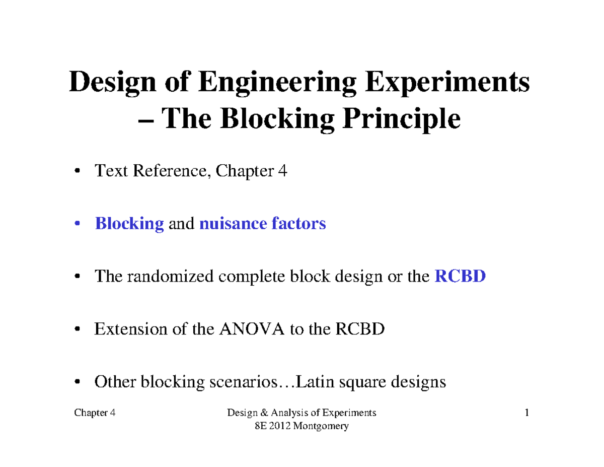 Ch04 - Blocking principle - Design of Engineering Experiments – The ...