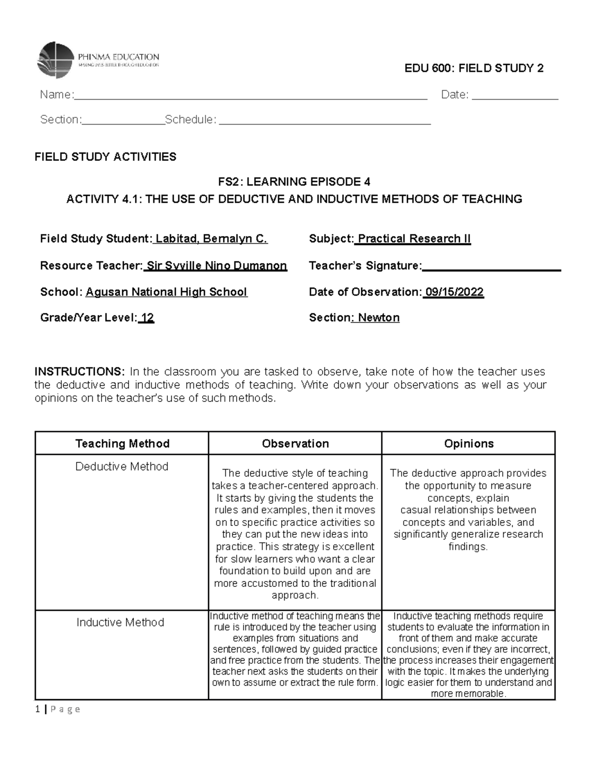 EDU 600 P2 - LE #4 - Field Study 2 - EDU 600: FIELD STUDY 2 Name: Date ...
