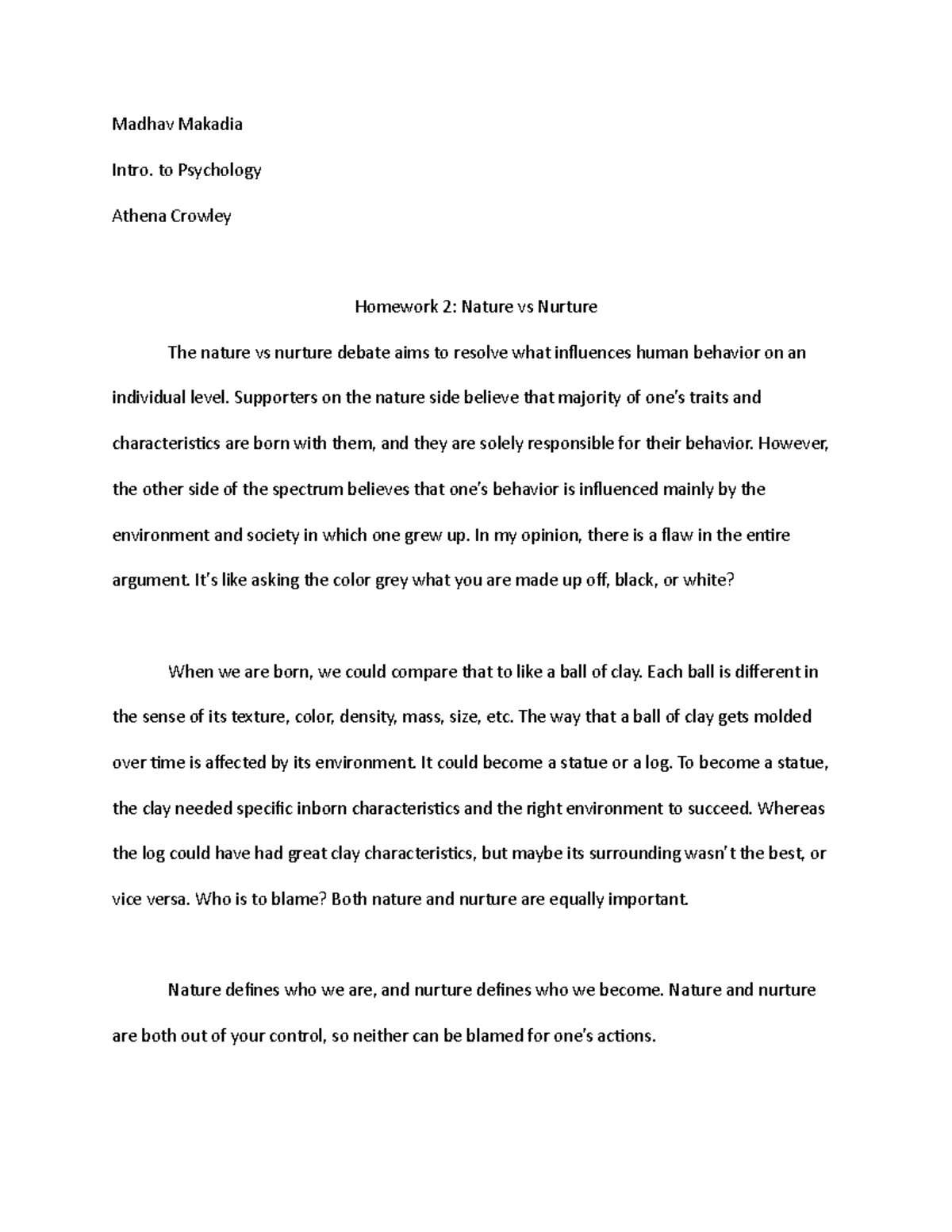 HW 2 nature vs nurture - Madhav Makadia Intro. to Psychology Athena ...