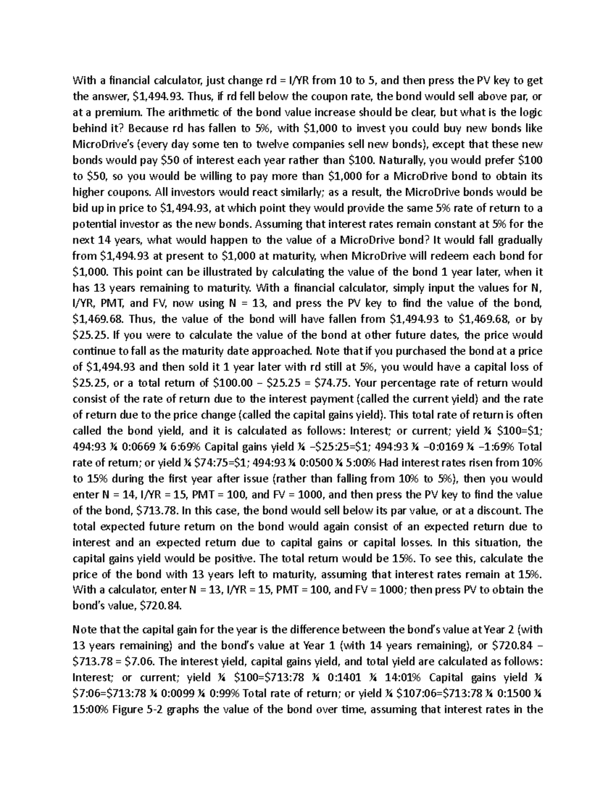 Financial Management Lectures 61 - With a financial calculator, just ...