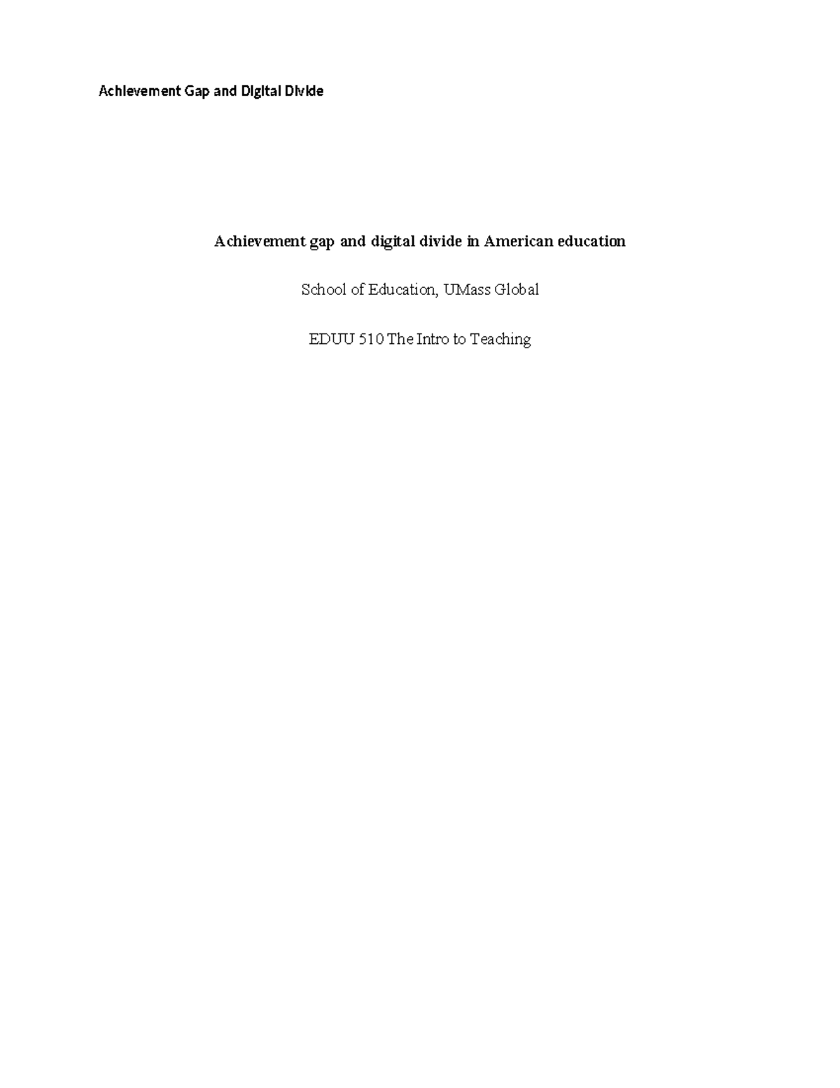 Achievement gap paer - Assignment - Achievement Gap and Digital Divide ...