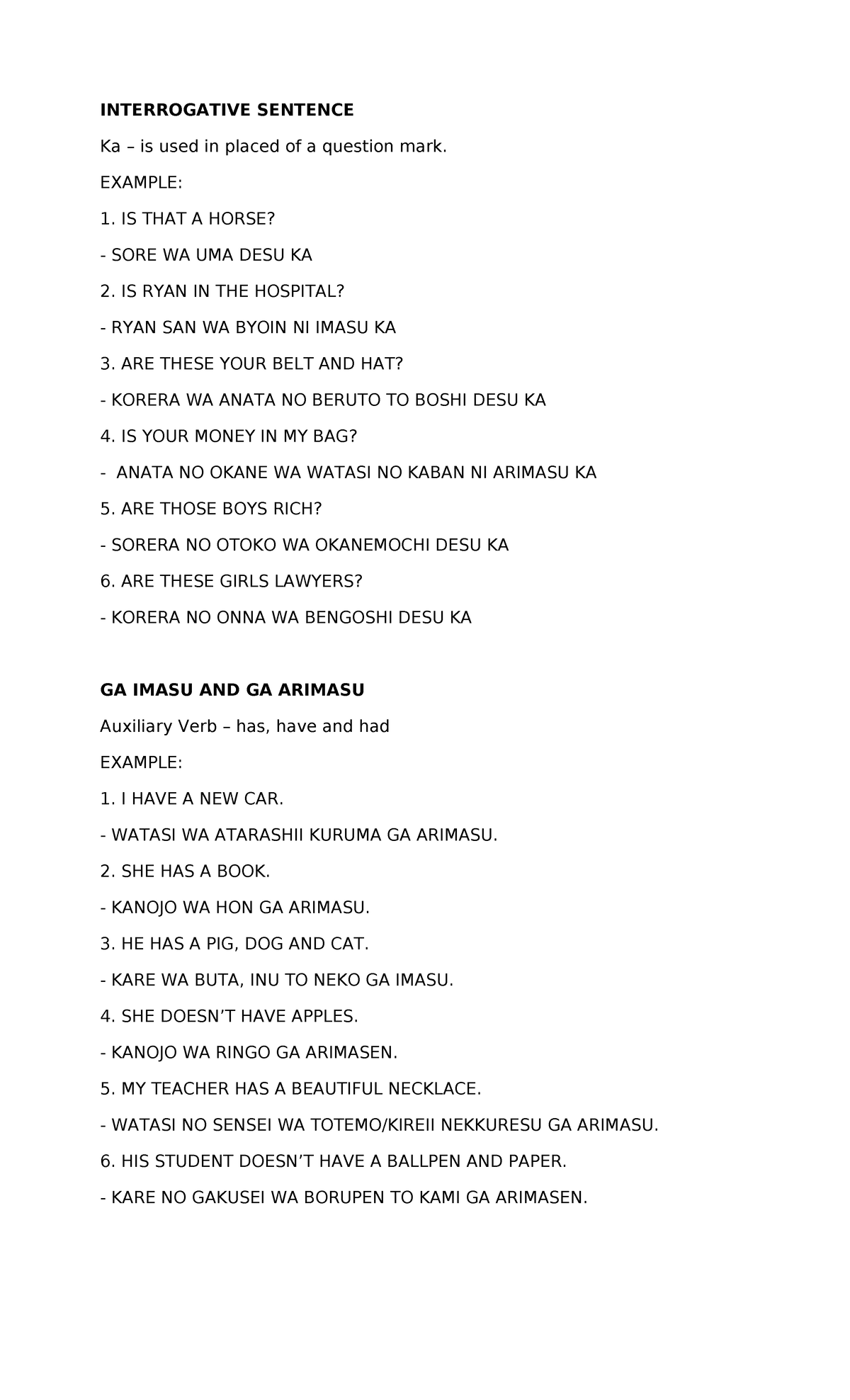 Interrogative Sentence and Ga Imasu and Ga Arimasu - INTERROGATIVE ...