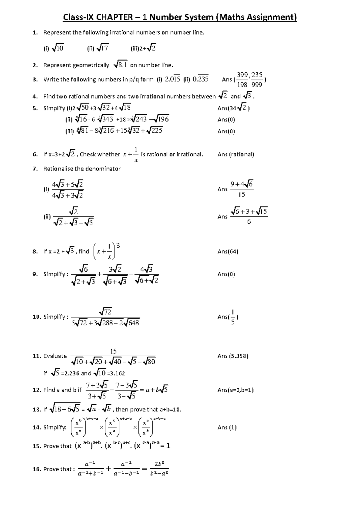 Chap 1 c9 - ddd - Class-IX CHAPTER – 1 Number System (Maths Assignment) 1. Represent the ...