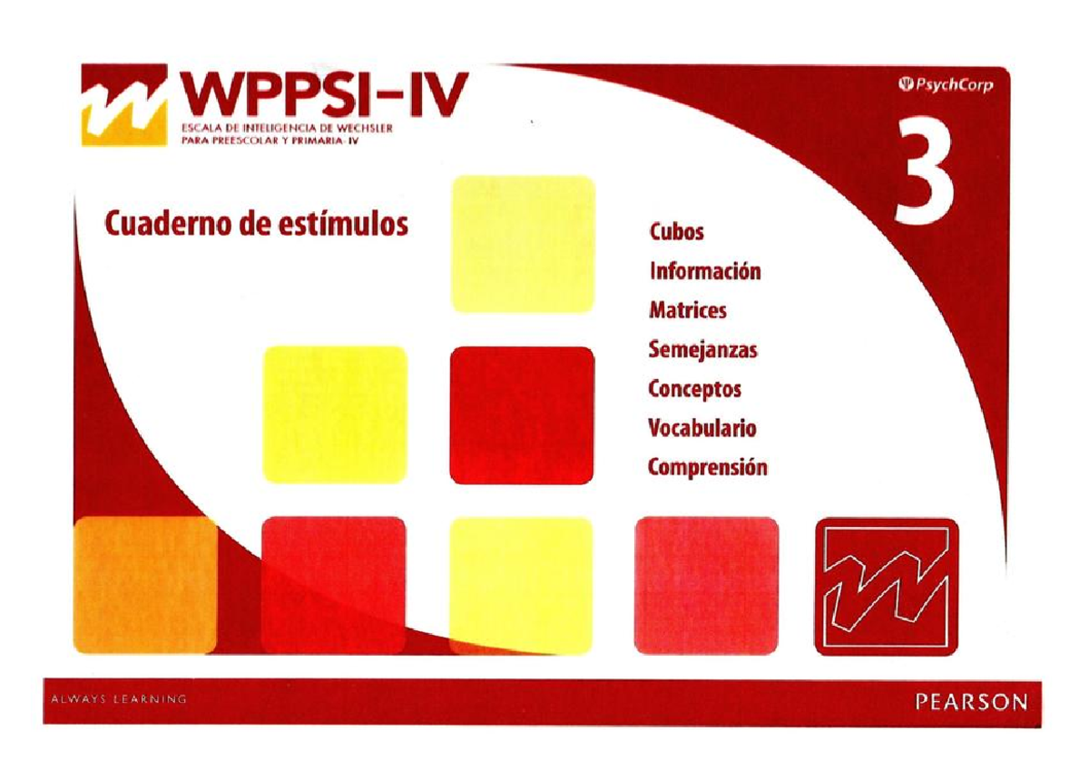 Wppsi IV Cuadernillo 3 - ... - Psicopedagogía Terapeutica - Studocu