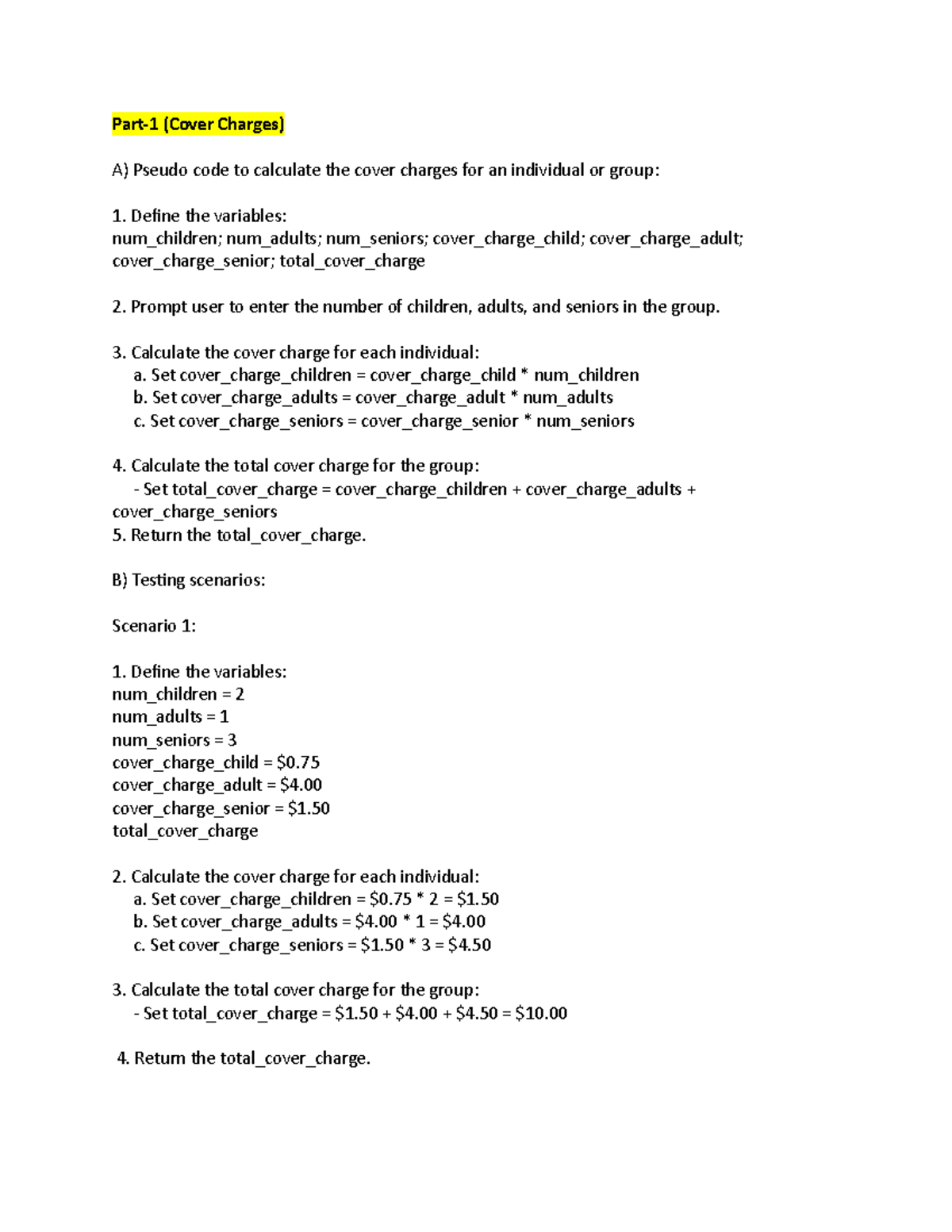 Part-1 - Part-1 - Part-1 (Cover Charges) A) Pseudo code to calculate ...