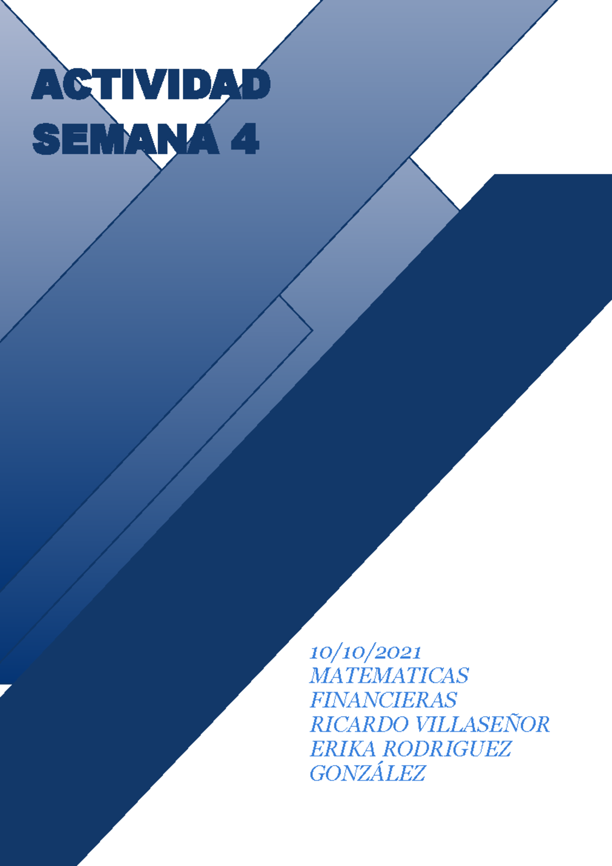 Actividad 4 - Mate maticas Financieras - ACTIVIDAD SEMANA 4 10/10 ...