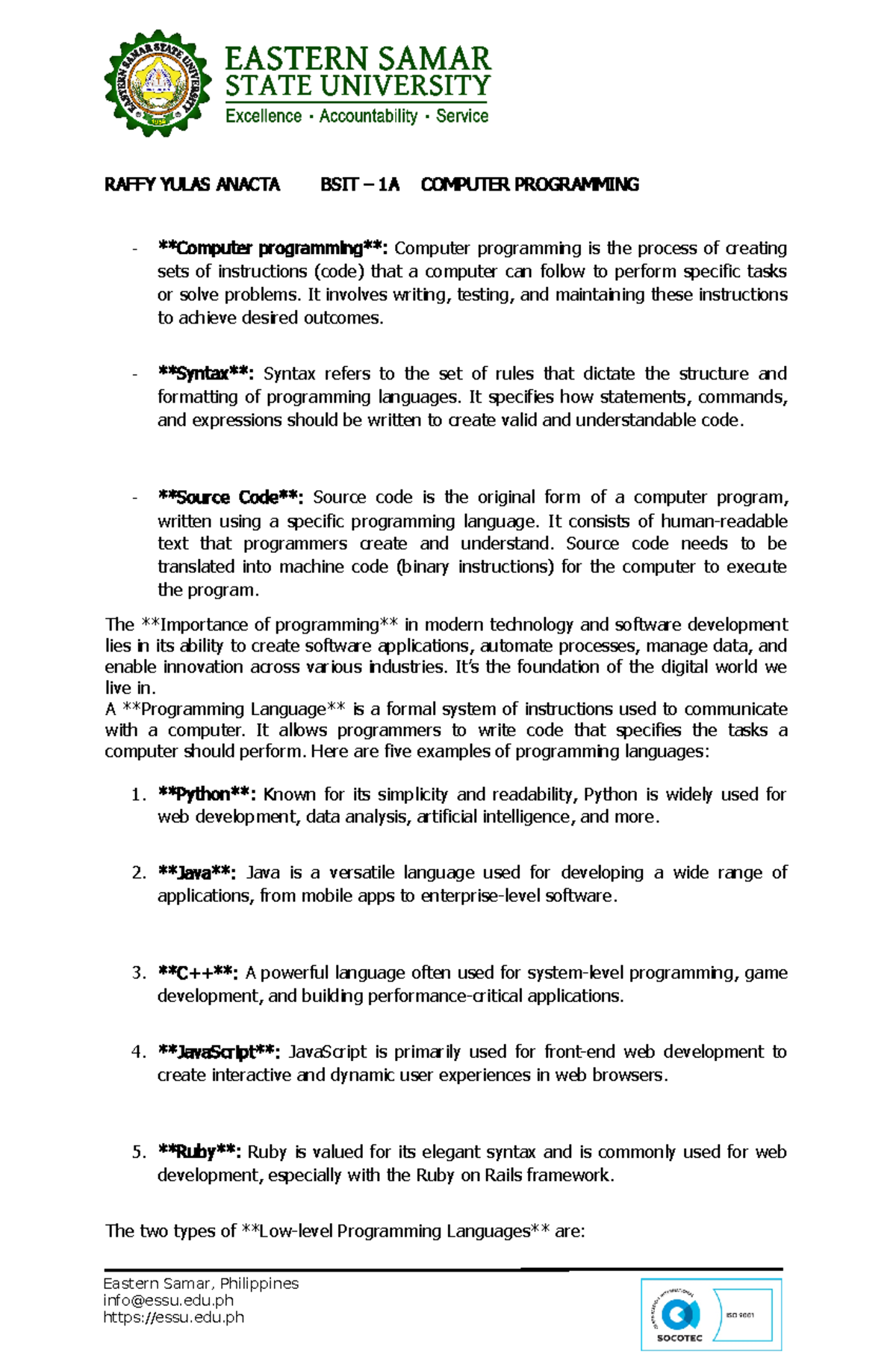 Raffy Assignment - RAFFY YULAS ANACTA BSIT – 1A COMPUTER PROGRAMMING - Computer programming ...