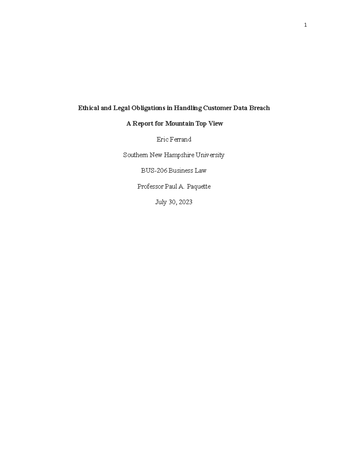 Project 2 Bus 206 - Directions Report Evaluate whether the company has ...