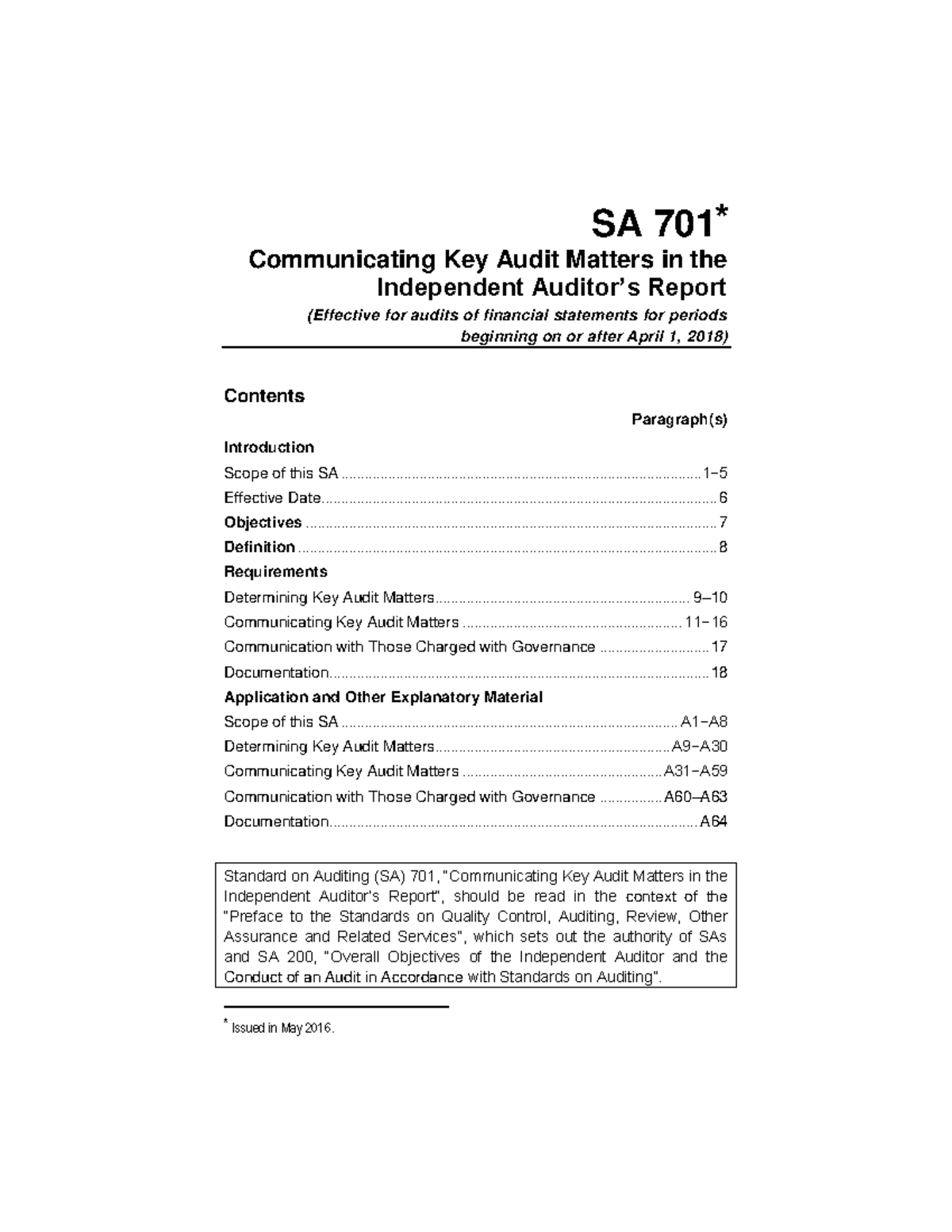 SA701 - Not Applicable - SA 701* Communicating Key Audit Matters in the Independent Auditor’s ...