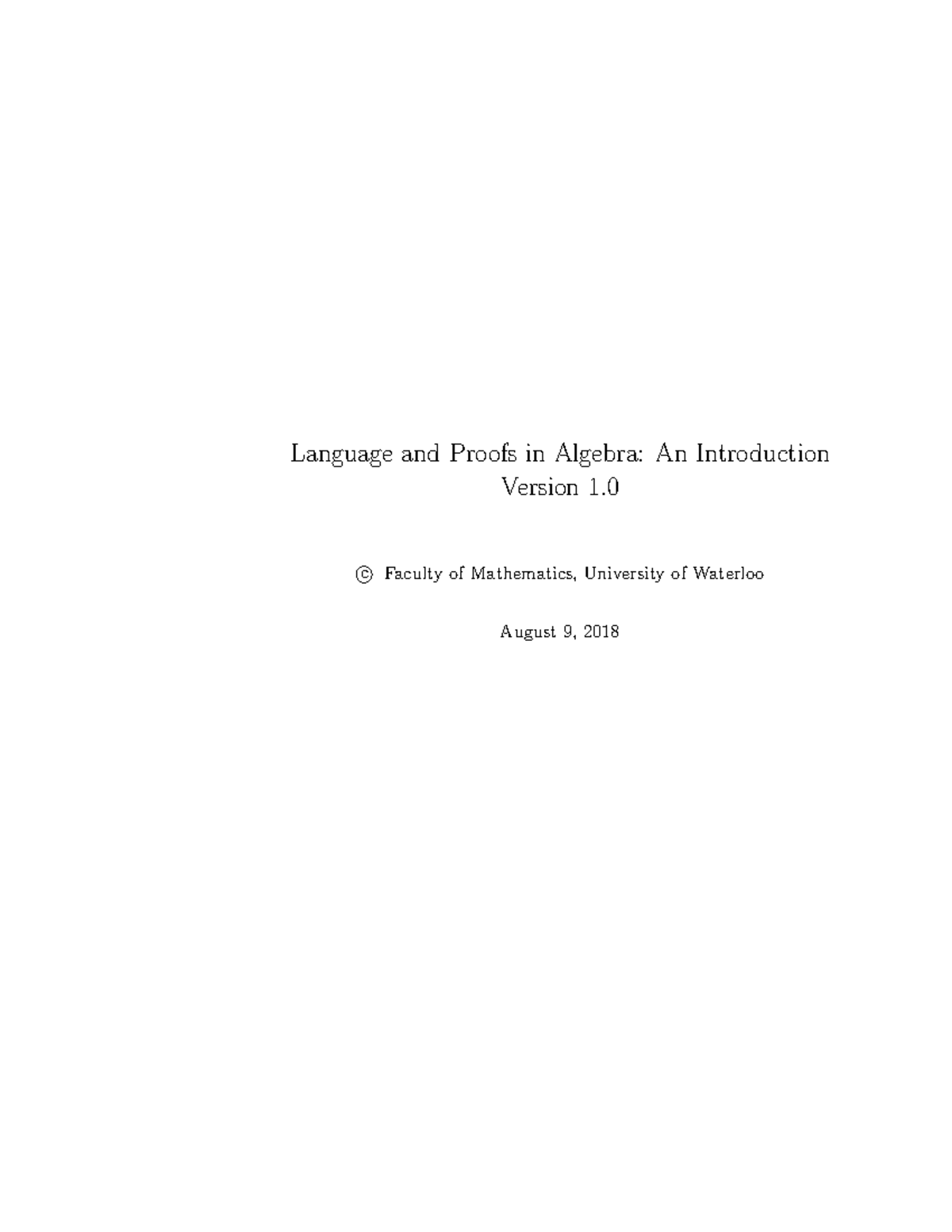 M135Notes S2018 - New Compiled Notes - Language and Proofs in Algebra ...