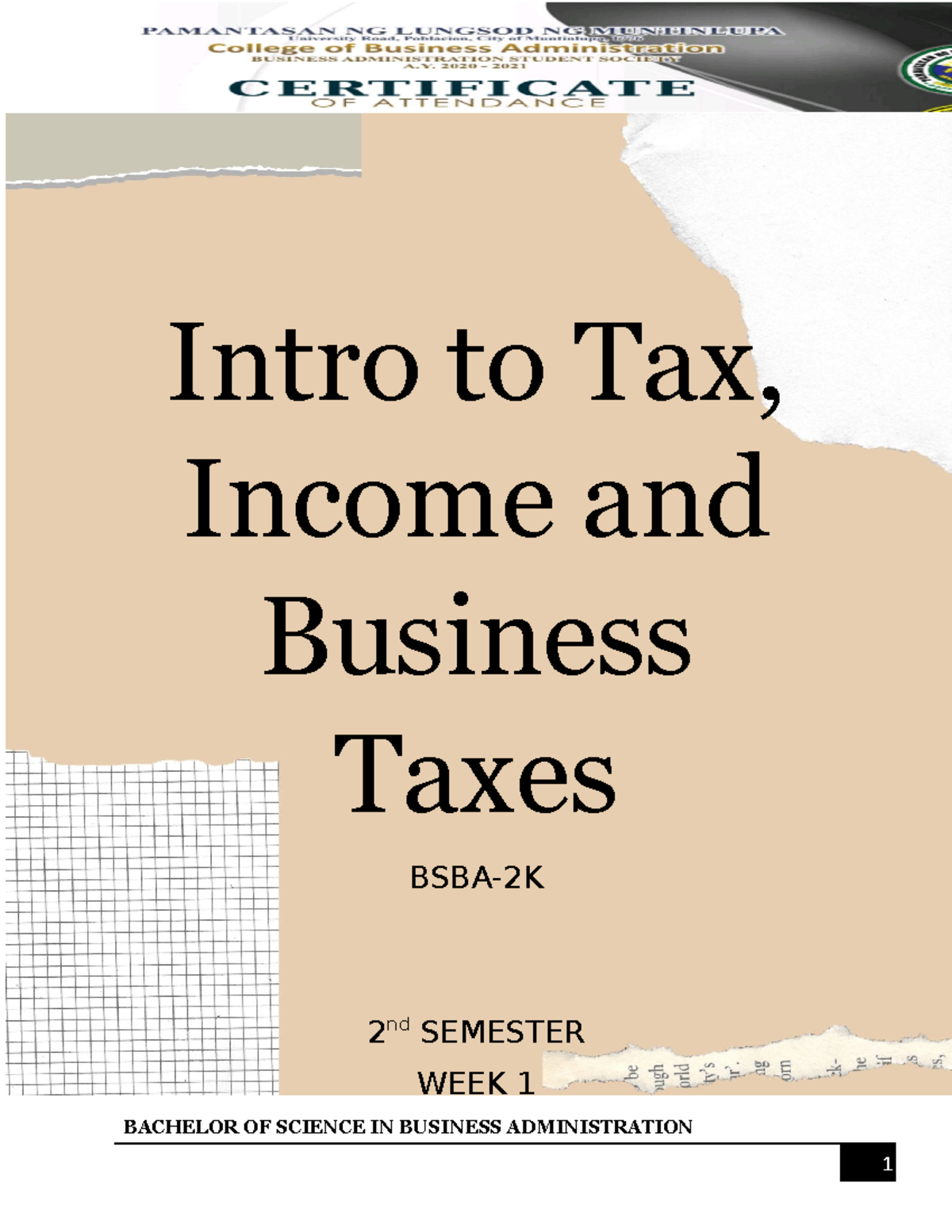 Intro to Tax. Income and Business Taxes (WEEK 1) - BACHELOR OF SCIENCE ...