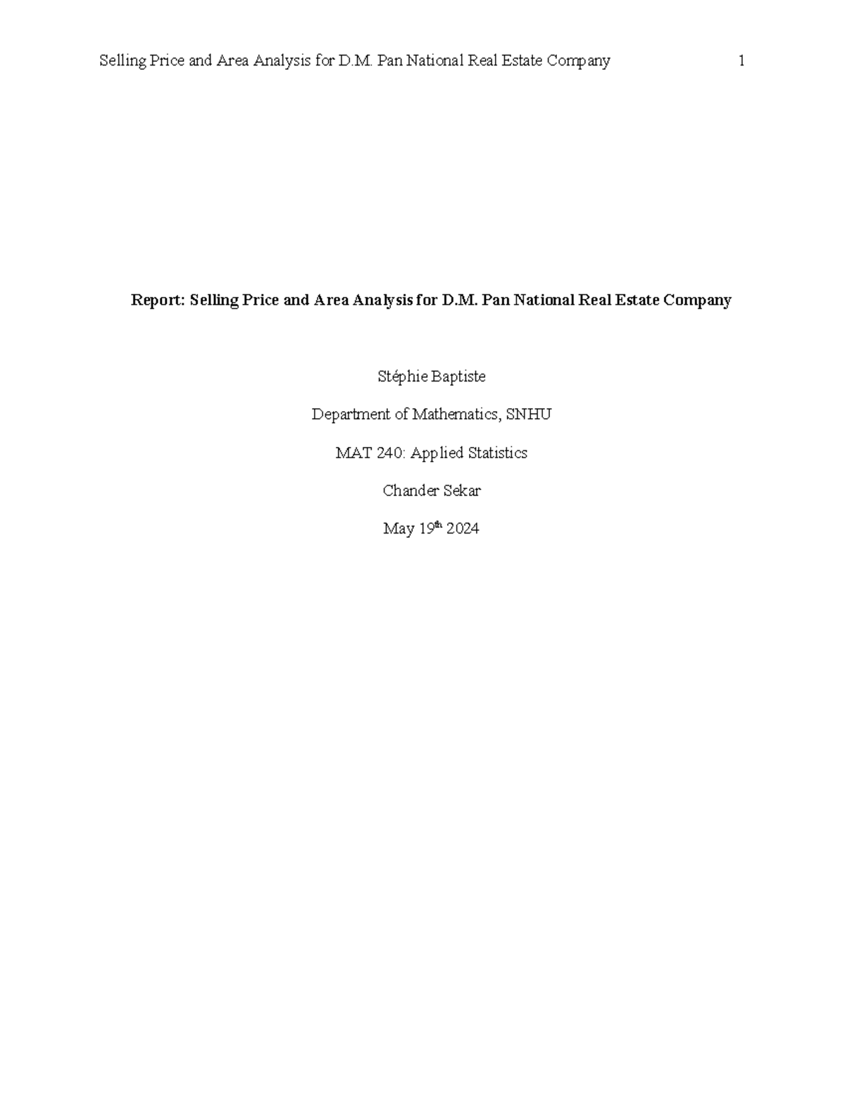 MAT 240 Module Two Assignment - Report: Selling Price and Area Analysis ...