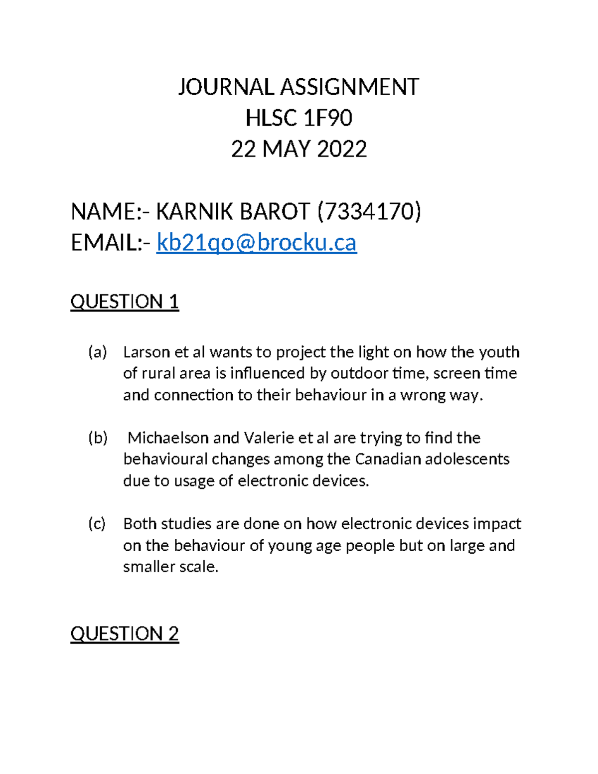 Journal assignment - JOURNAL ASSIGNMENT HLSC 1F 22 MAY 2022 NAME ...