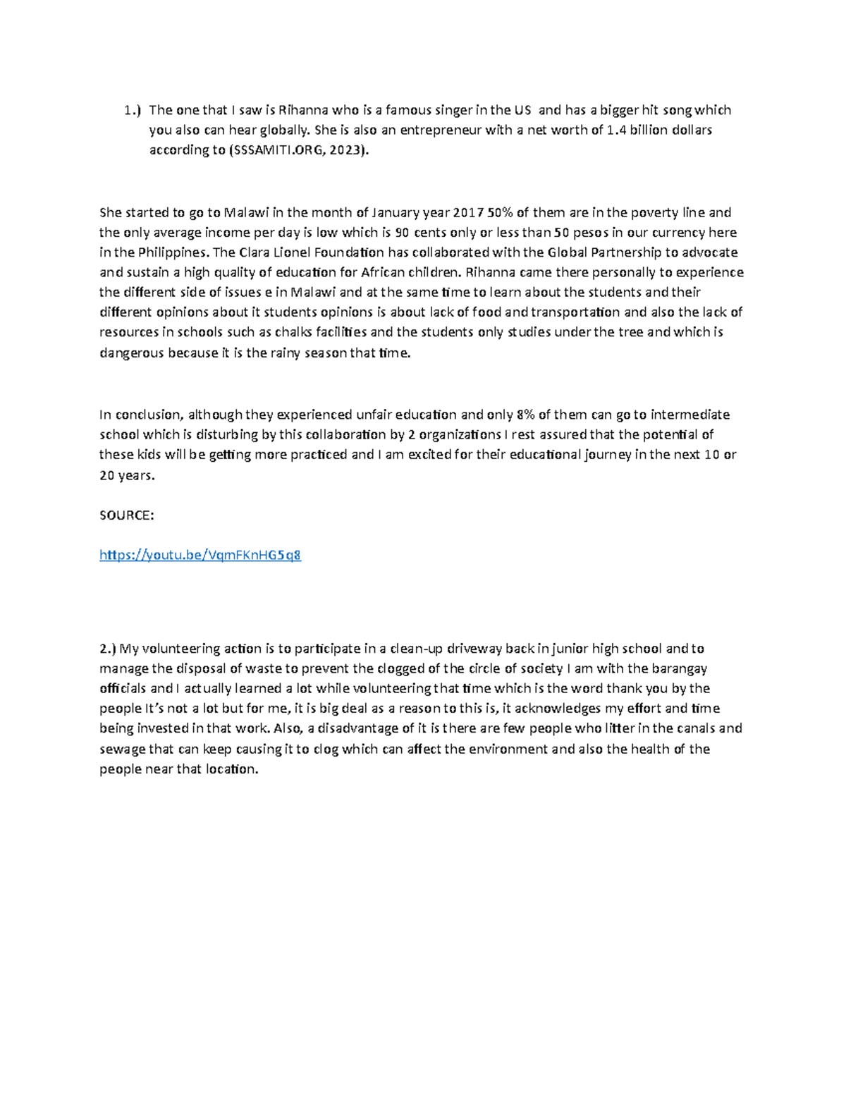 Nstpro 2 activity - weqweqwe - 1.) The one that I saw is Rihanna who is ...