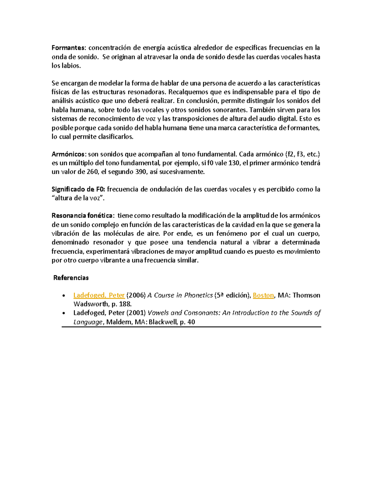 Conceptos - f0 armonicos y formantes - Formantes: concentración de ...