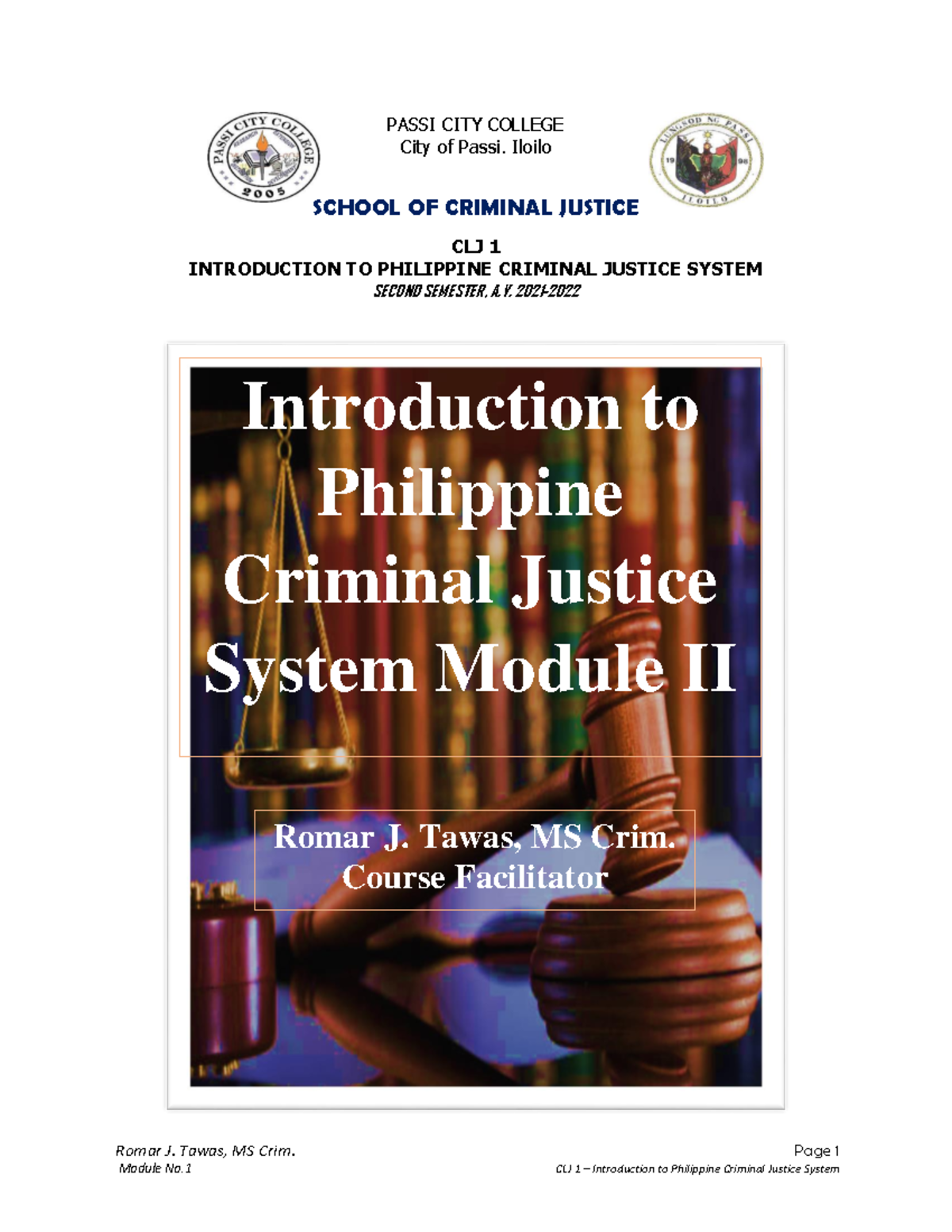 PCC CJS Module 2 - Crime - Romar J. Tawas, MS Crim. Page 1 PASSI CITY COLLEGE City of Passi ...