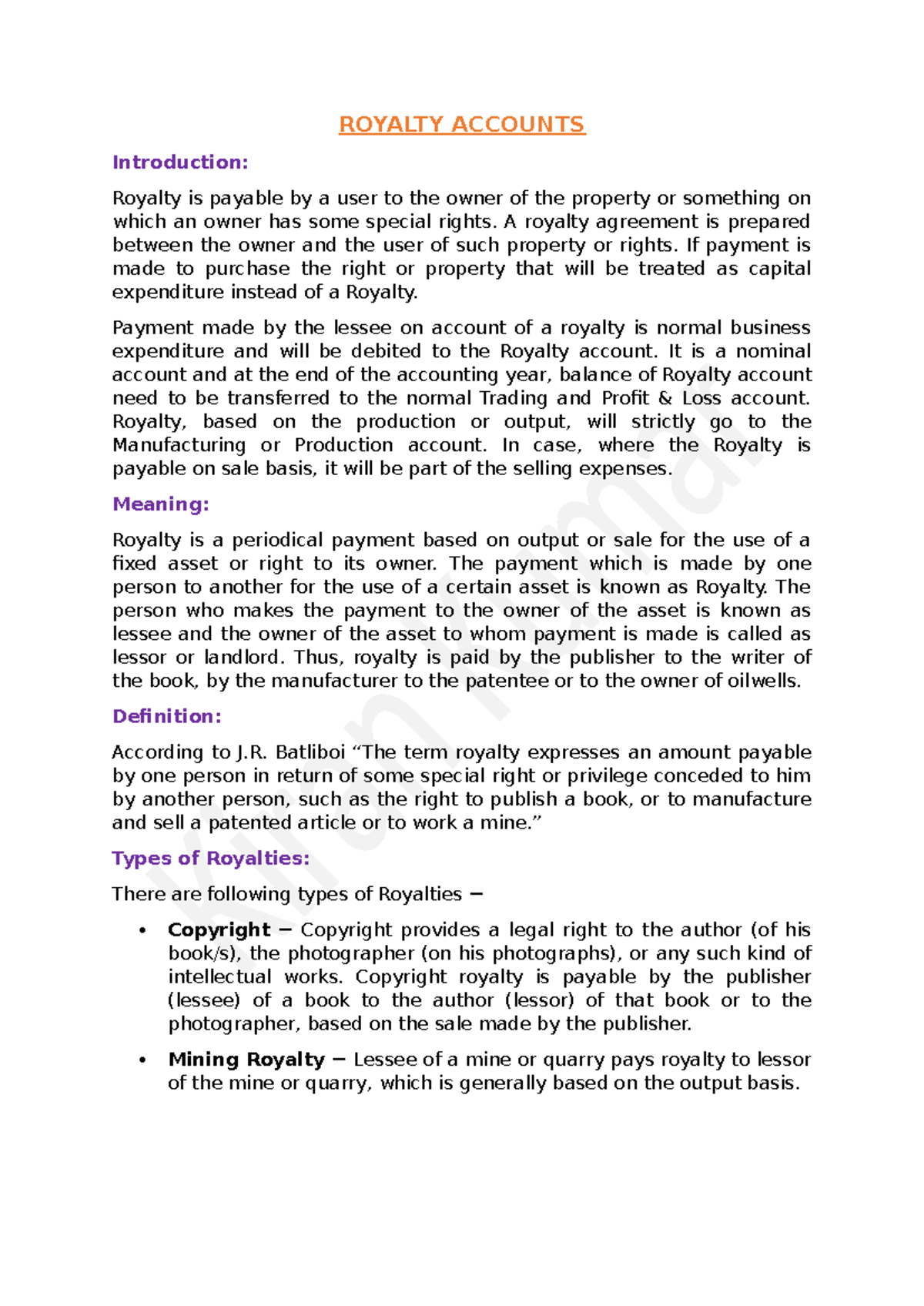 Royalty Accounts Theory - ROYALTY ACCOUNTS Introduction: Royalty is ...