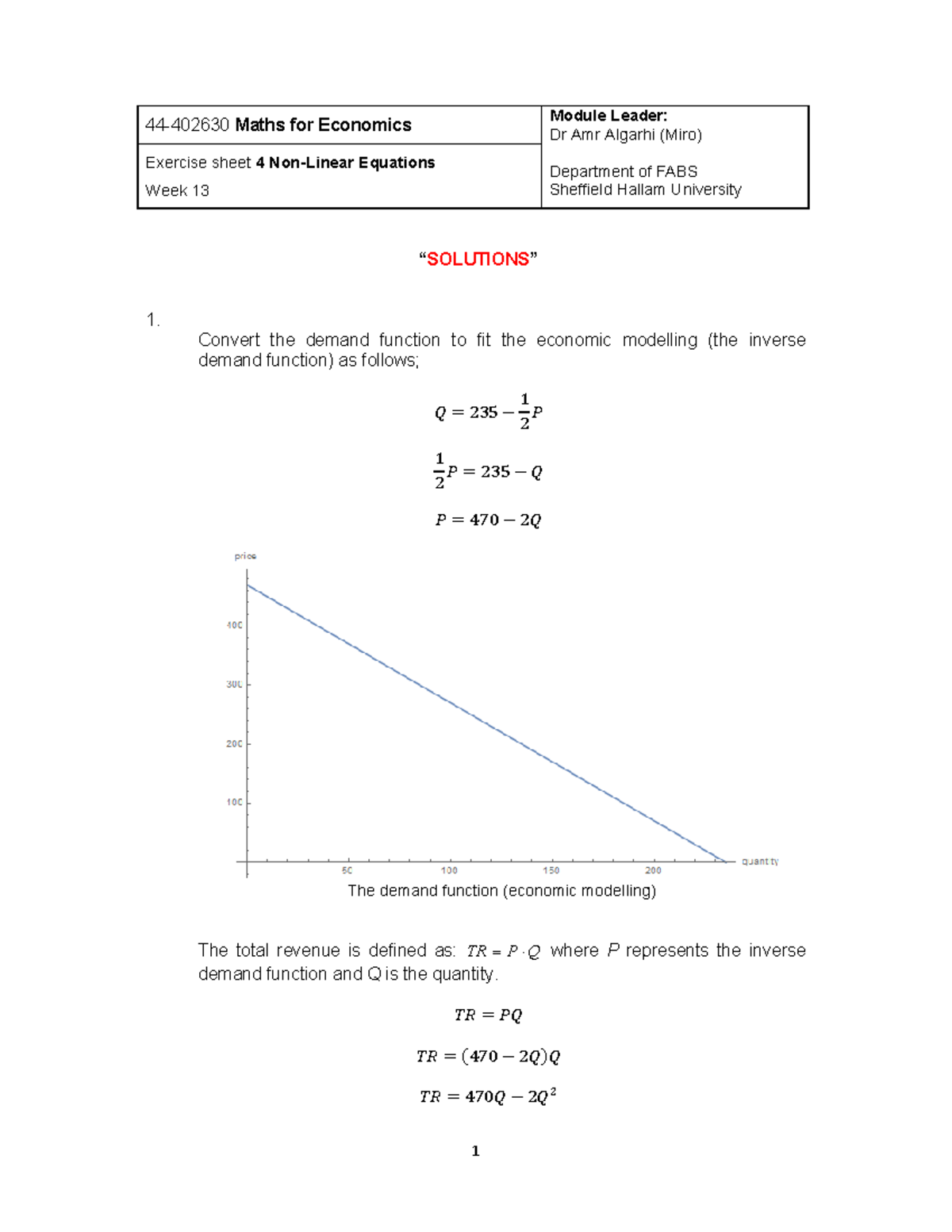 Maths S04 solutions - 44-402630 Maths for Economics Module Leader: Dr ...