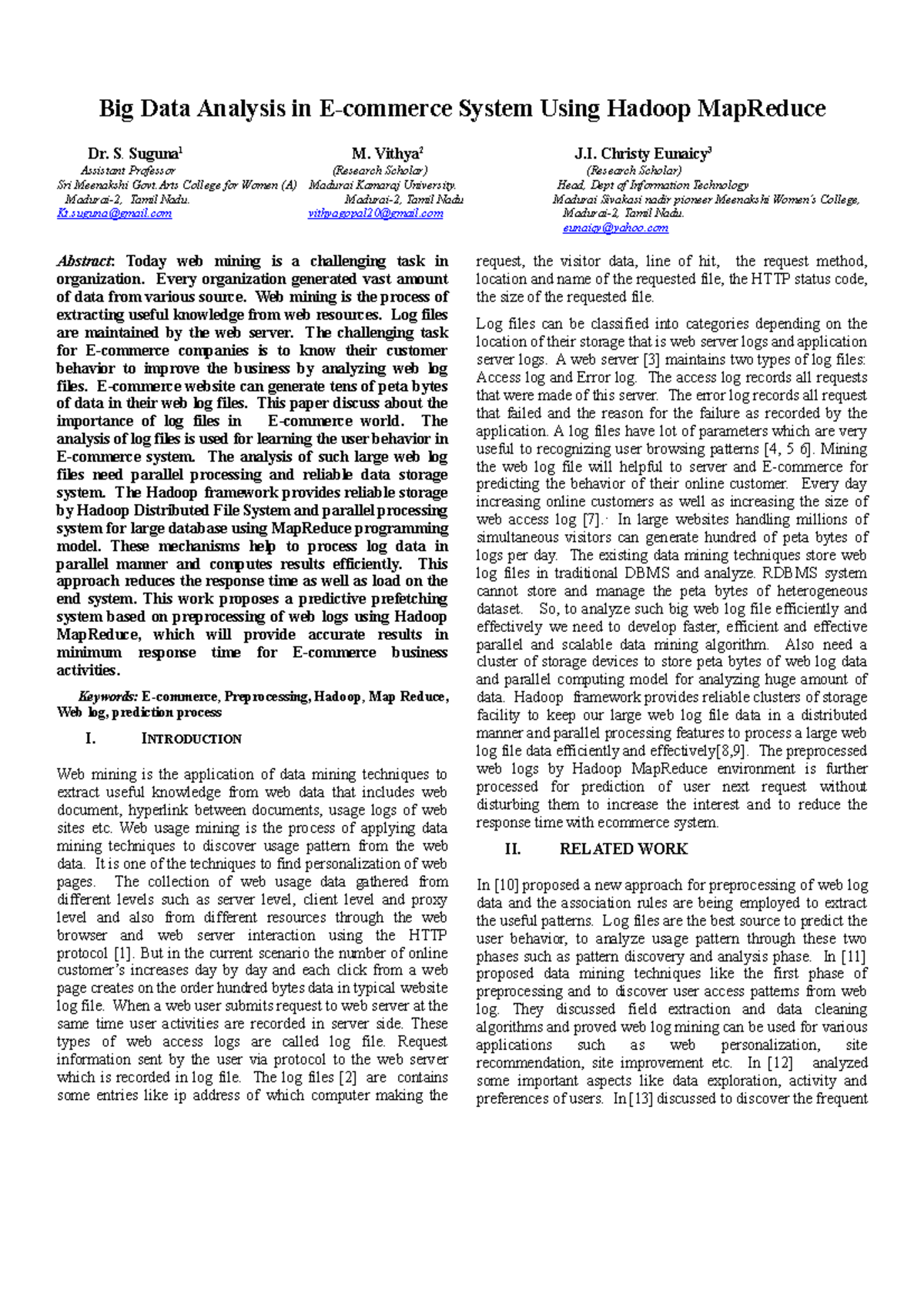 Ieee conference christy - Big Data Analysis in E-commerce System Using Hadoop MapReduce Dr. S ...