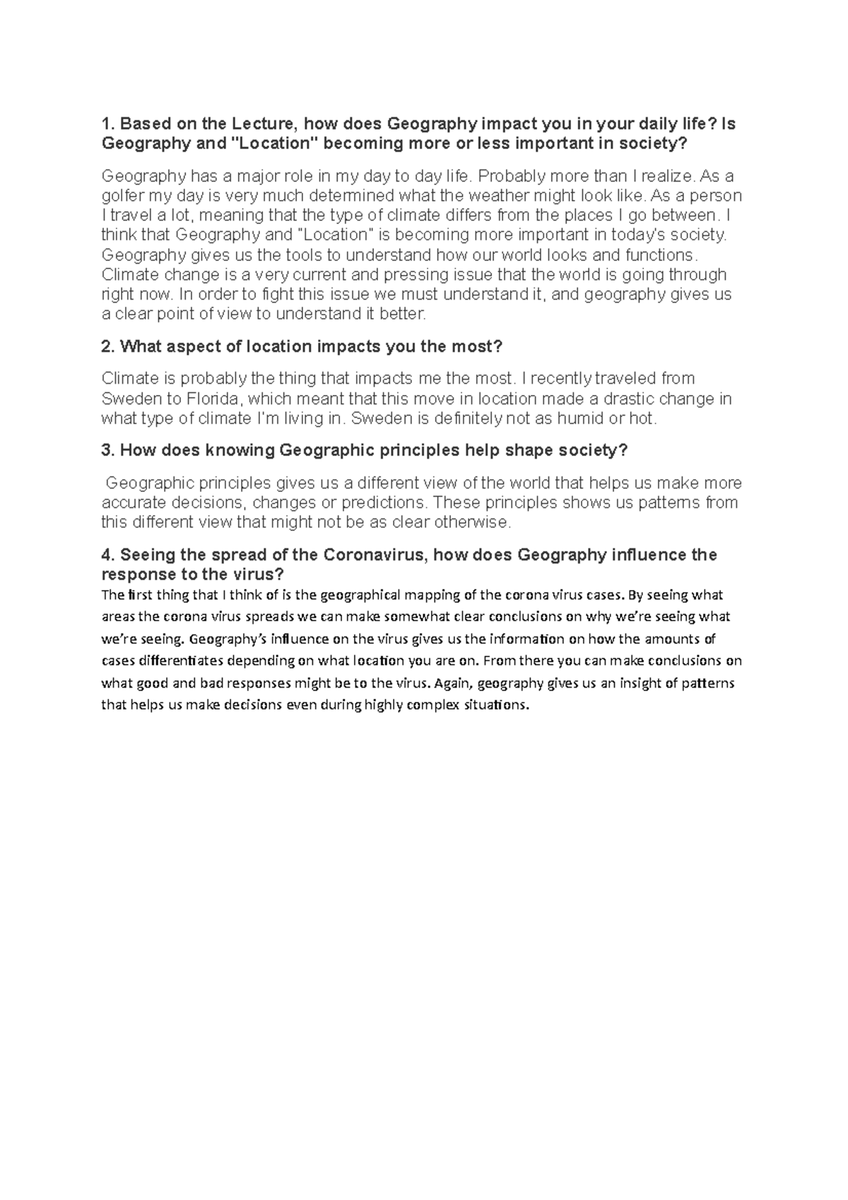 Geography Discussion 1 - Based on the Lecture, how does Geography ...