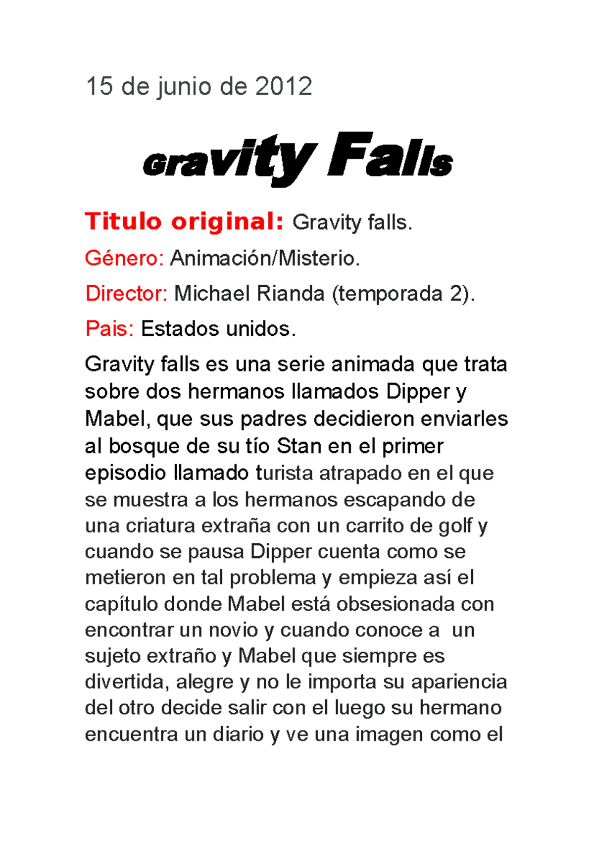 Gravity falls - wewqeweq - 15 de junio de 2012 Gravity Falls Titulo ...