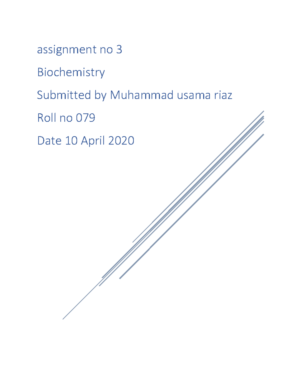 Biochem assignment 3 - Lecture notes 1-5 - assignment no 3 Biochemistry ...