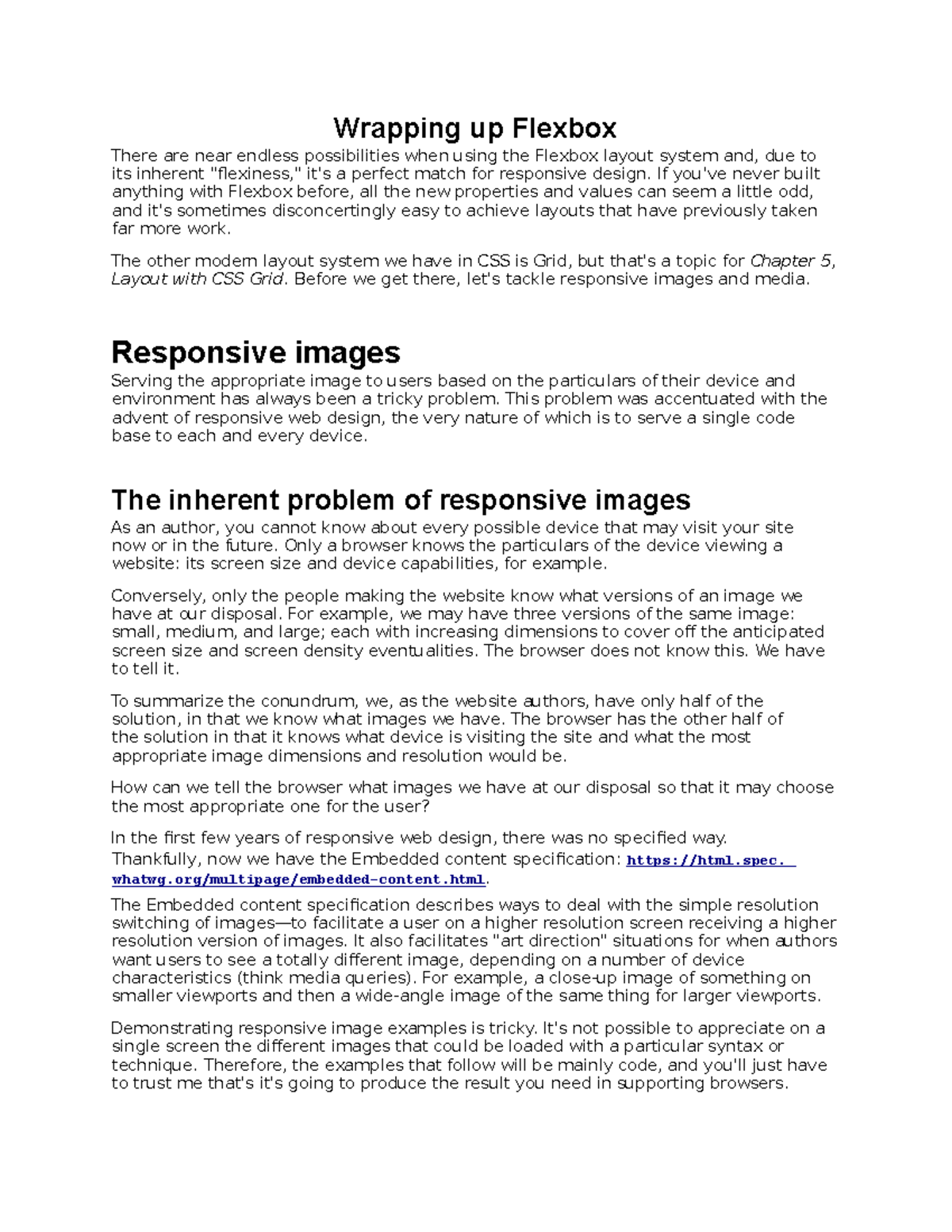 Wrapping up Flexbox - Wrapping up Flexbox There are near endless ...
