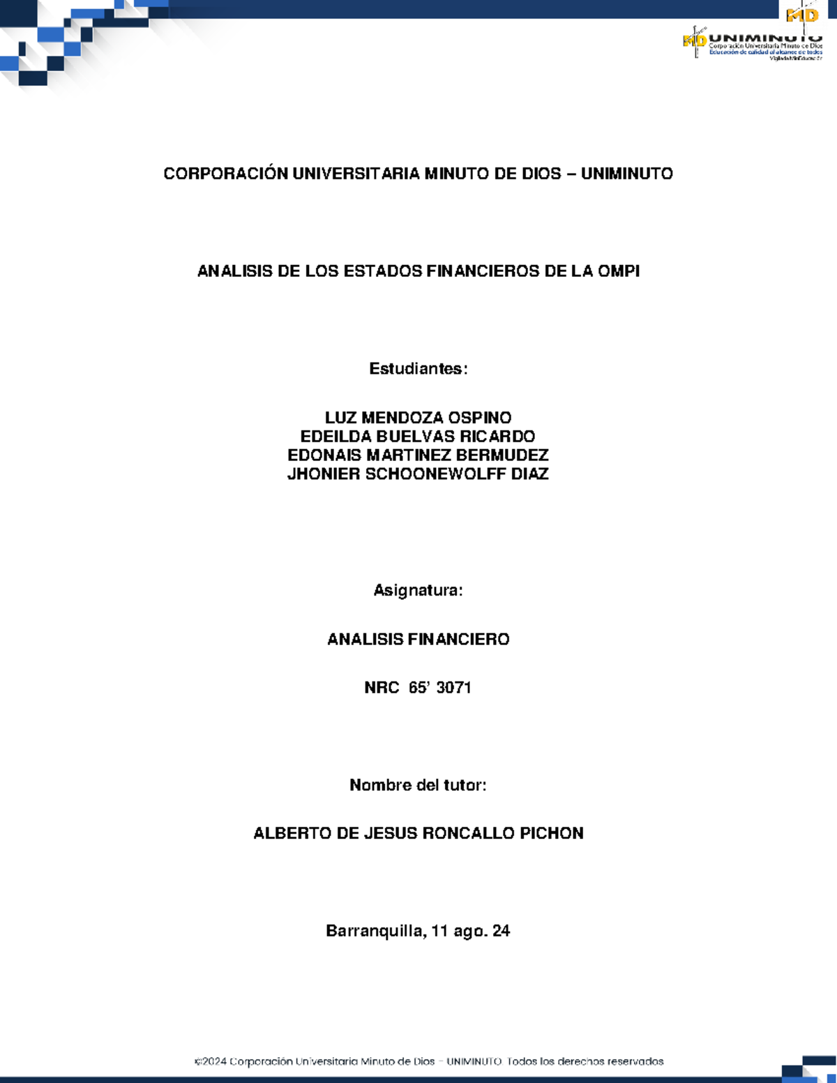 ACT 1 Analisis Financiero - CORPORACIÓN UNIVERSITARIA MINUTO DE DIOS – UNIMINUTO ANALISIS DE LOS ...