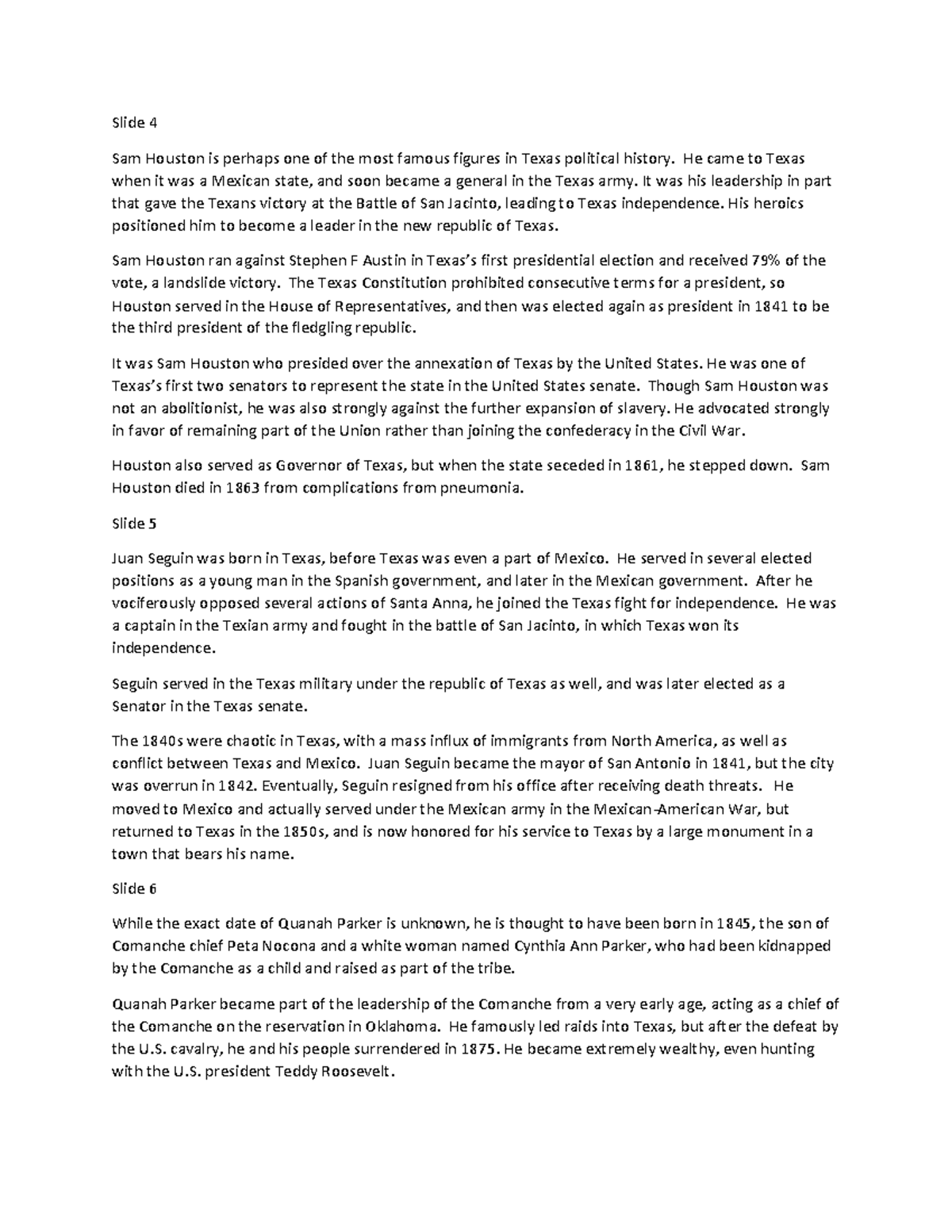 60714905 - POLS 2306 - Slide 4 Sam Houston is perhaps one of the most ...