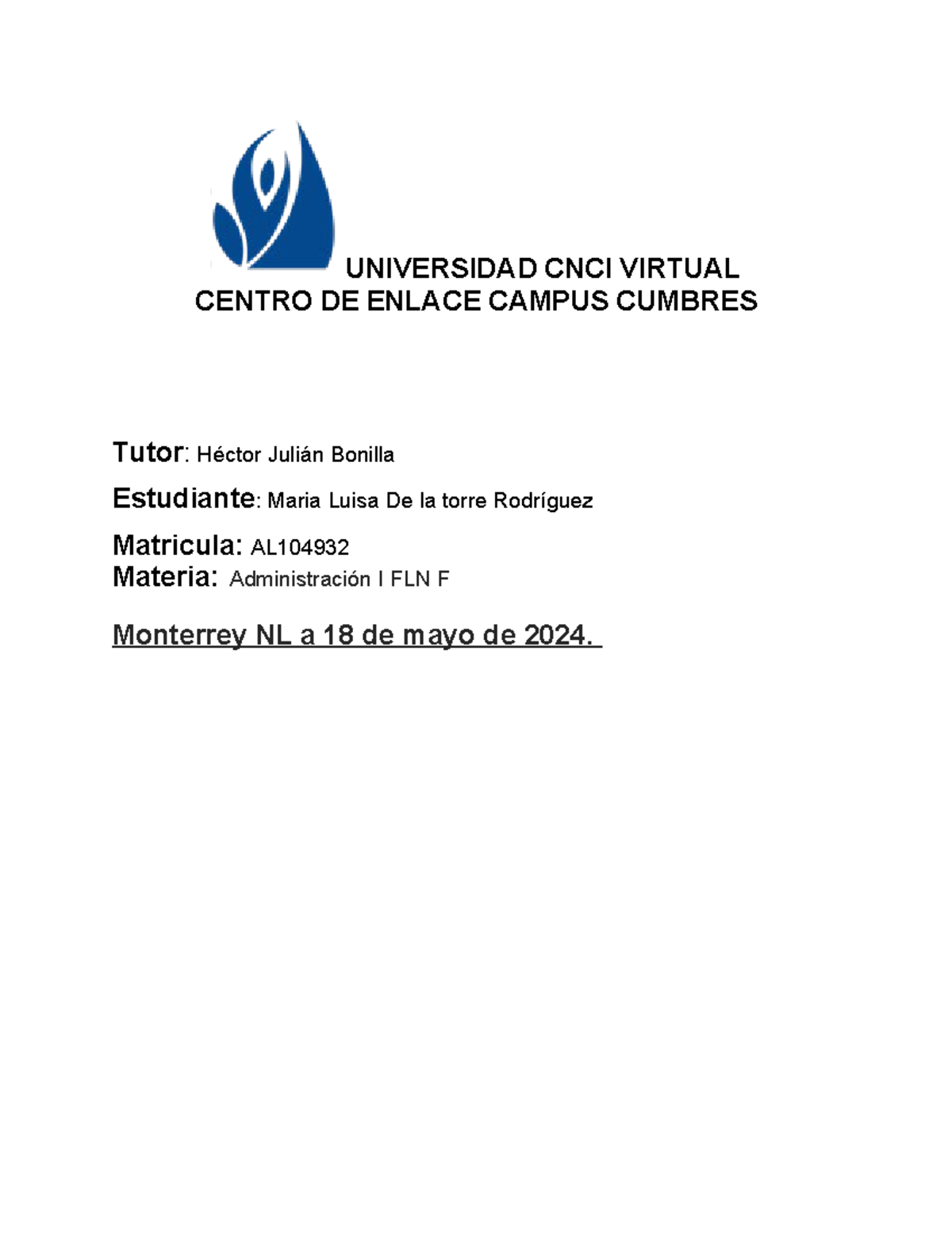 Proyecto modular - tarea - UNIVERSIDAD CNCI VIRTUAL CENTRO DE ENLACE CAMPUS CUMBRES Tutor ...