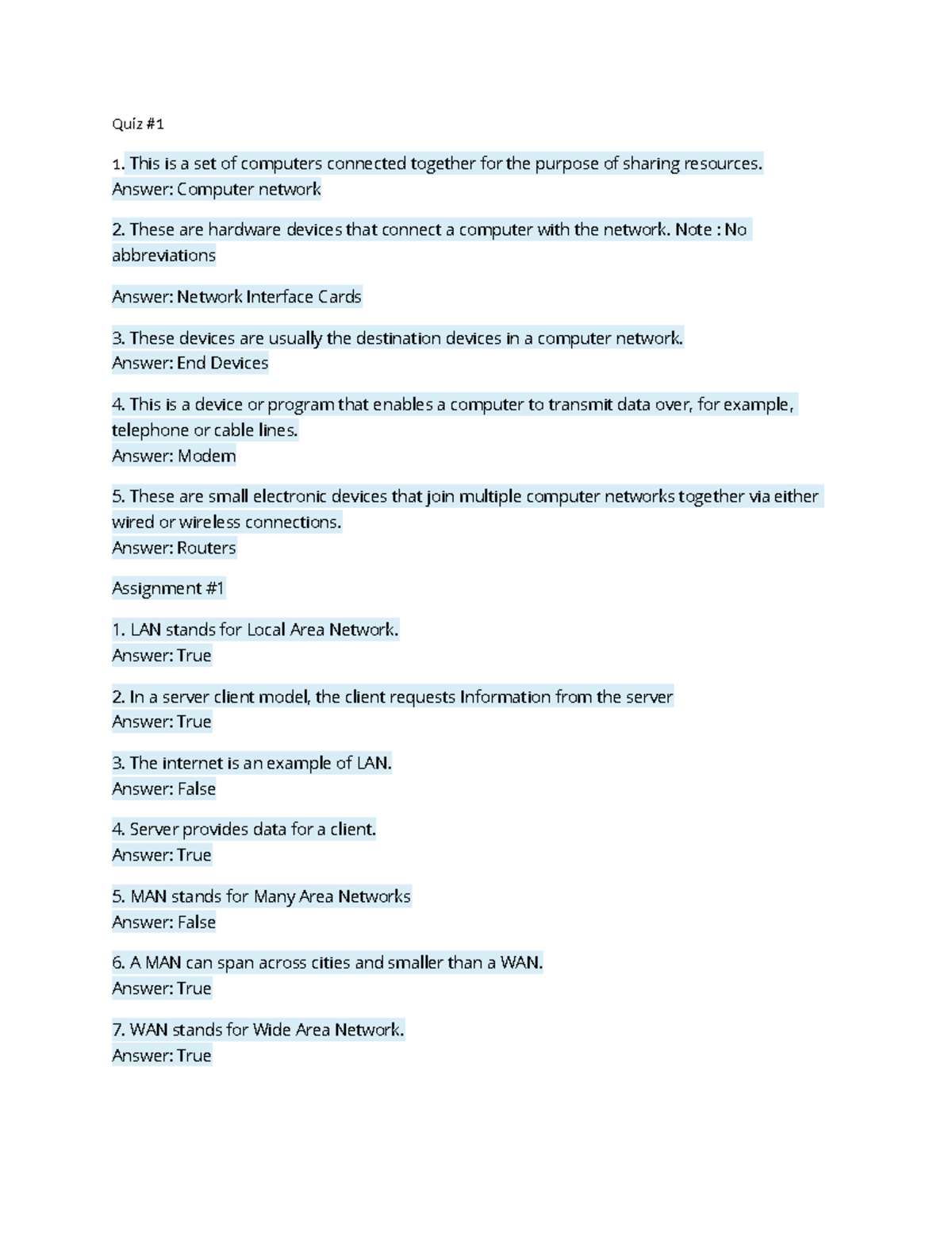 Data Communications and Networking Quiz 1 - Quiz # This is a set of computers connected together ...