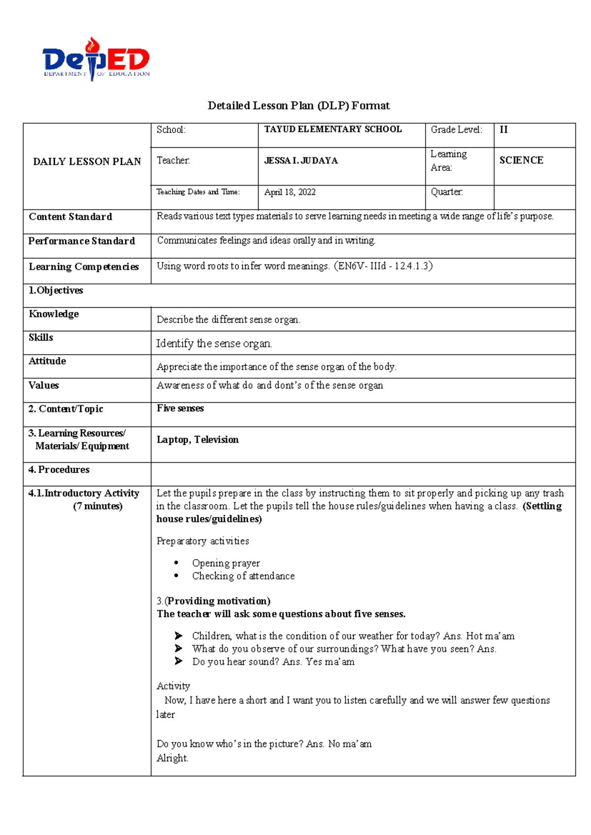 Jessa DLP - Detailed Lesson Plan (DLP) Format DAILY LESSON PLAN School ...