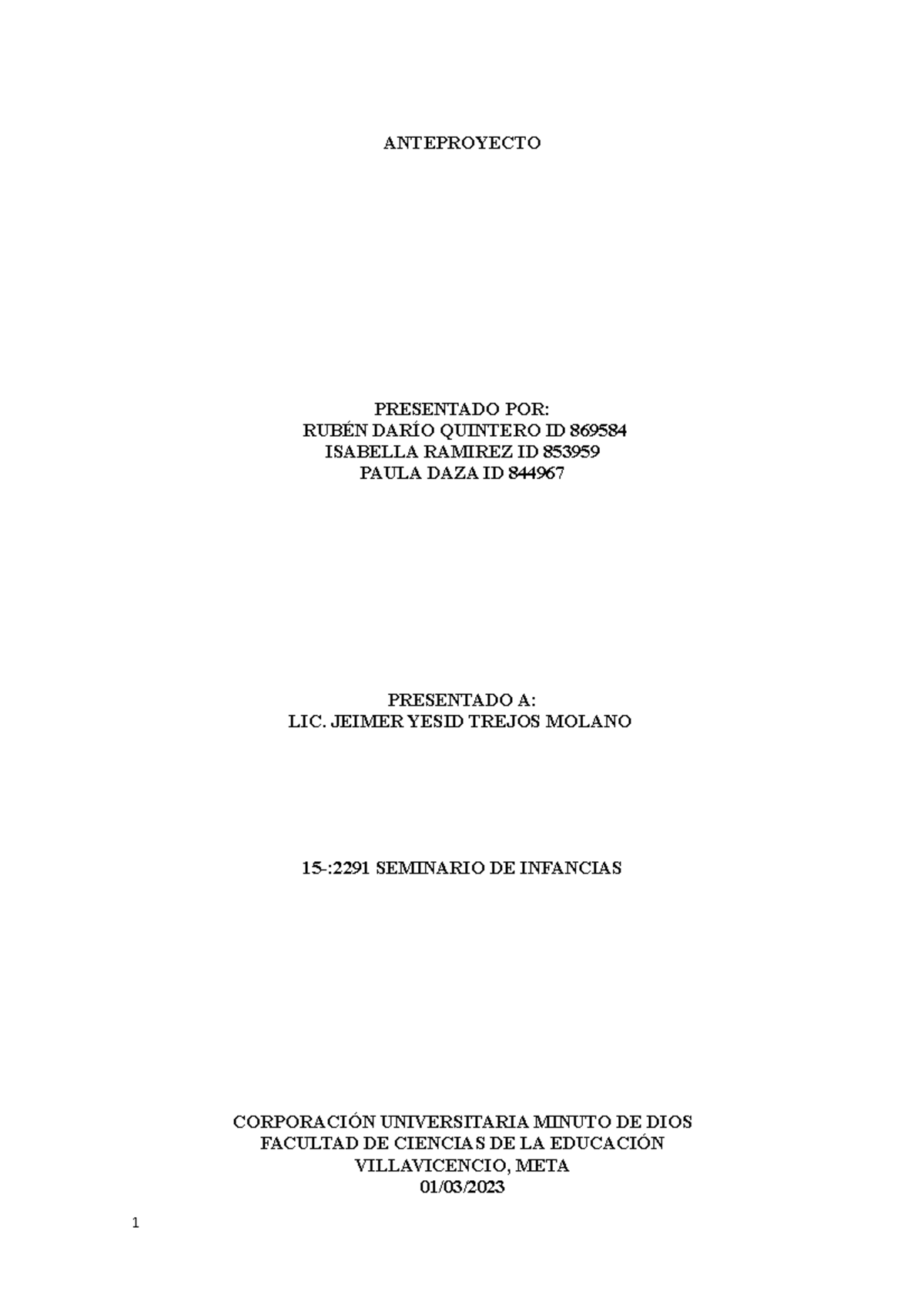 Anteproyecto seminario 2023 - ANTEPROYECTO PRESENTADO POR: RUBÉN DARÍO QUINTERO ID 869584 ...